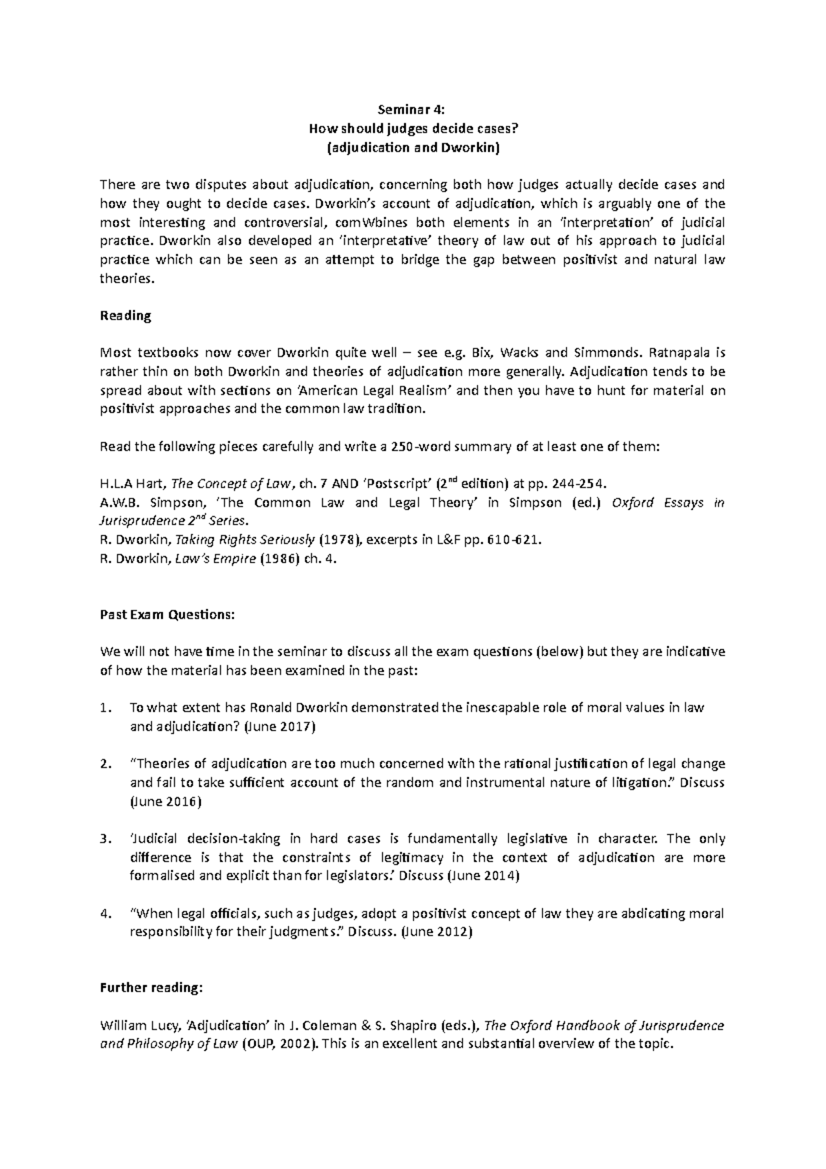 How do judges decide cases - Seminar 4: How should judges decide cases ...