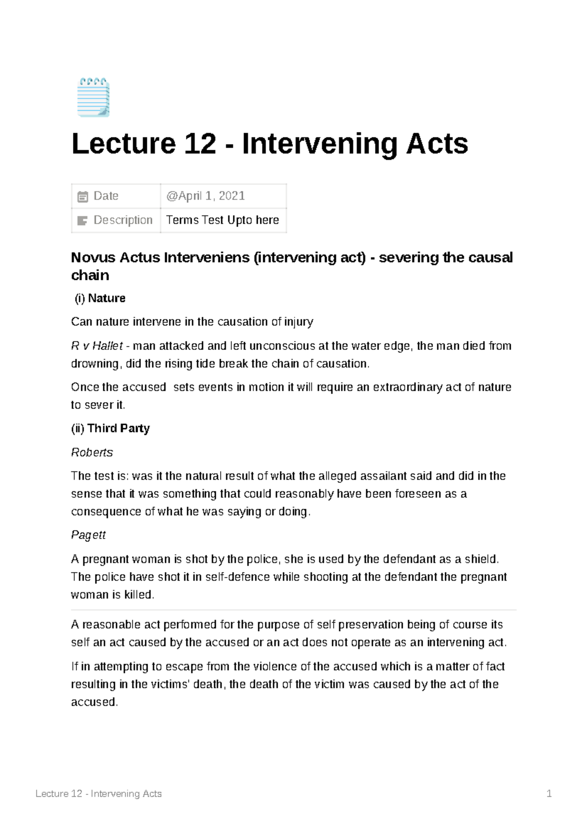 Lecture 12 - Intervening Acts - Once the accused sets events in motion ...