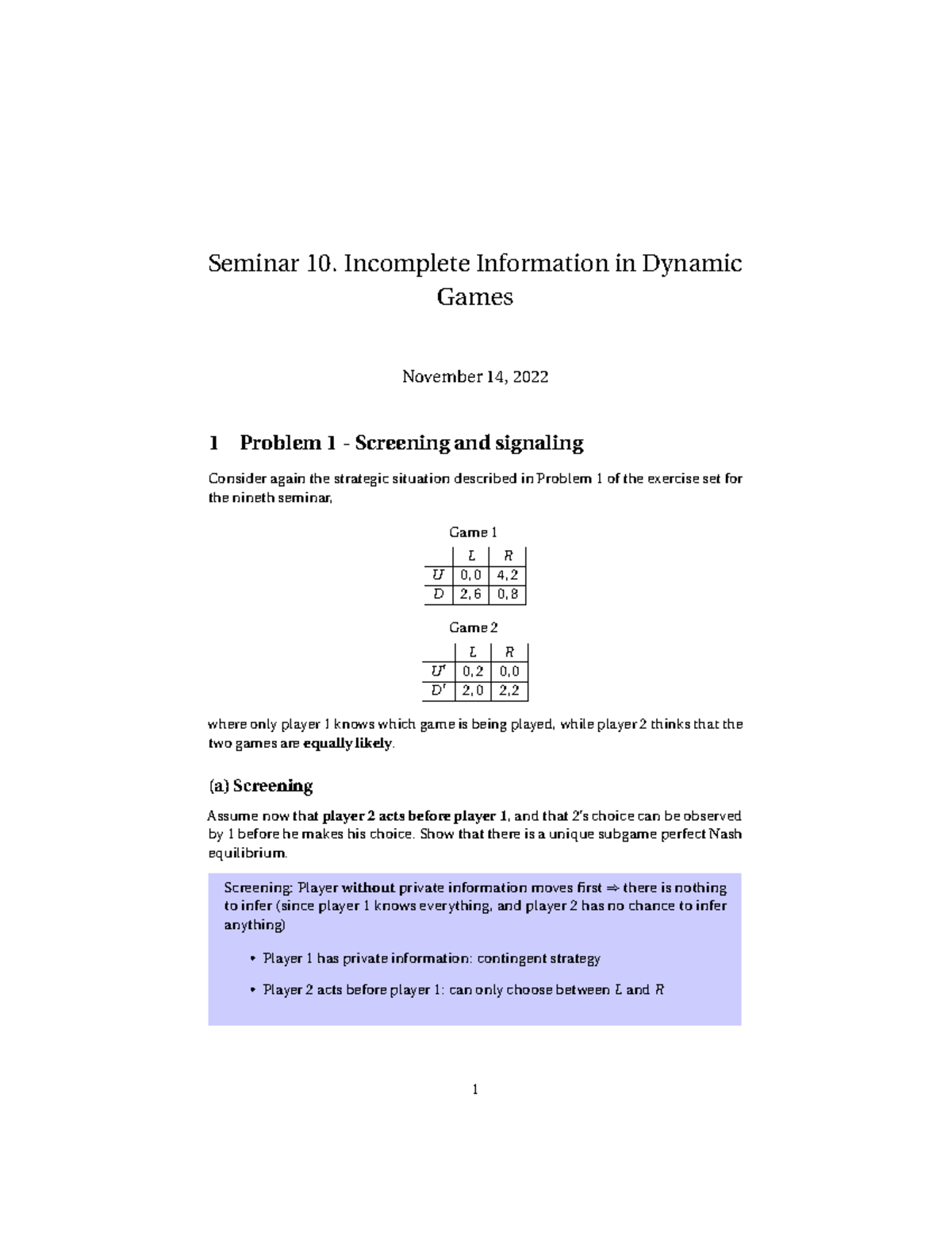 ECON 3220 4220 2022 seminar 10 - Seminar 10. Incomplete Information in Dynamic Games November 14 ...