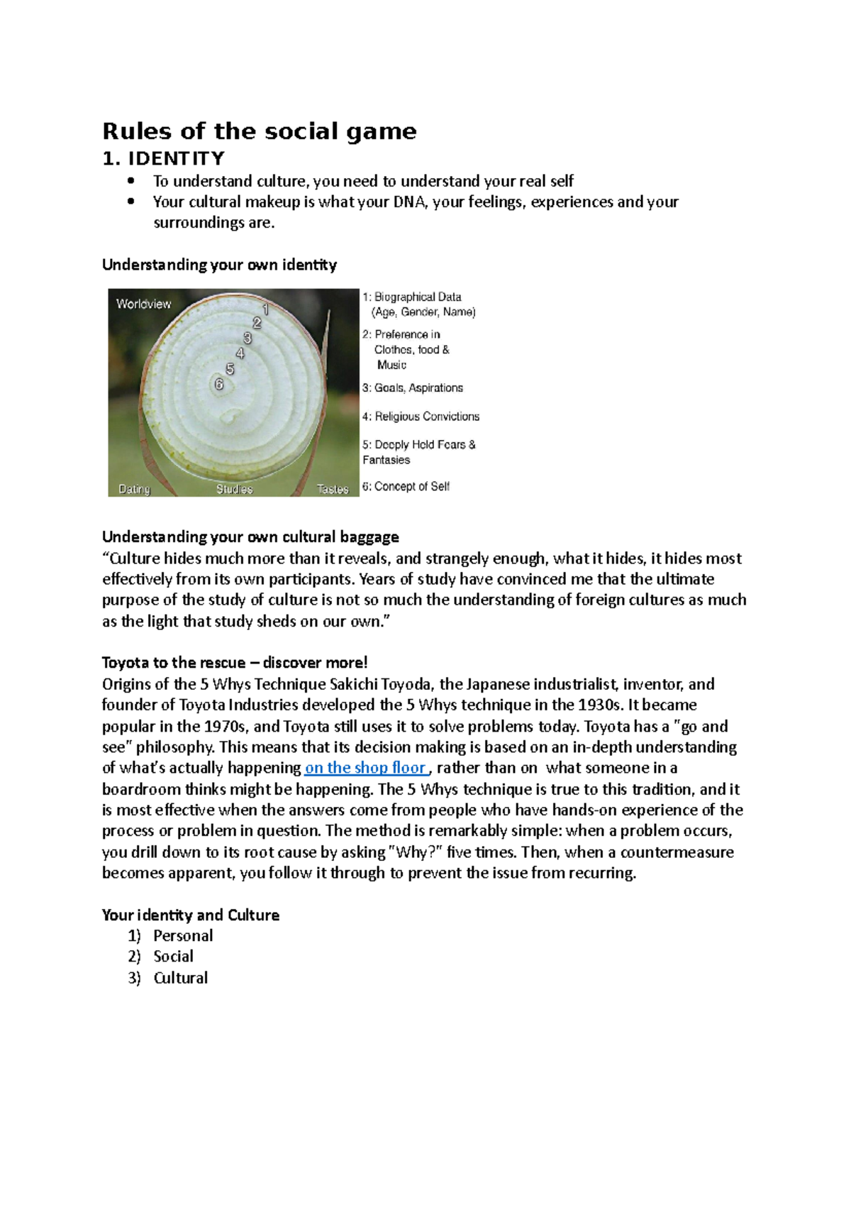 Rules of the social game - IDENTITY To understand culture, you need to ...