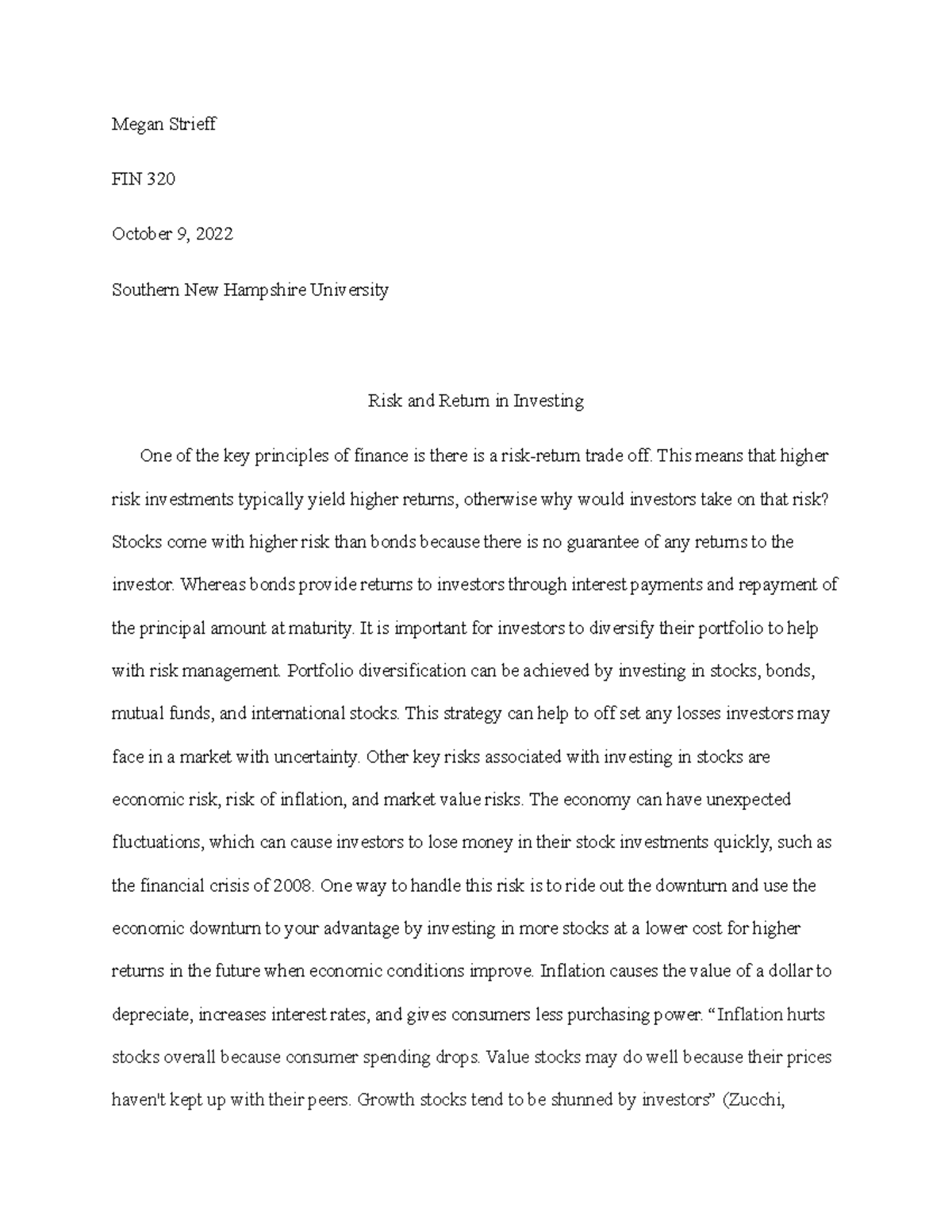 Module Six Journal FIN 320 - Megan Strieff FIN 320 October 9, 2022 ...