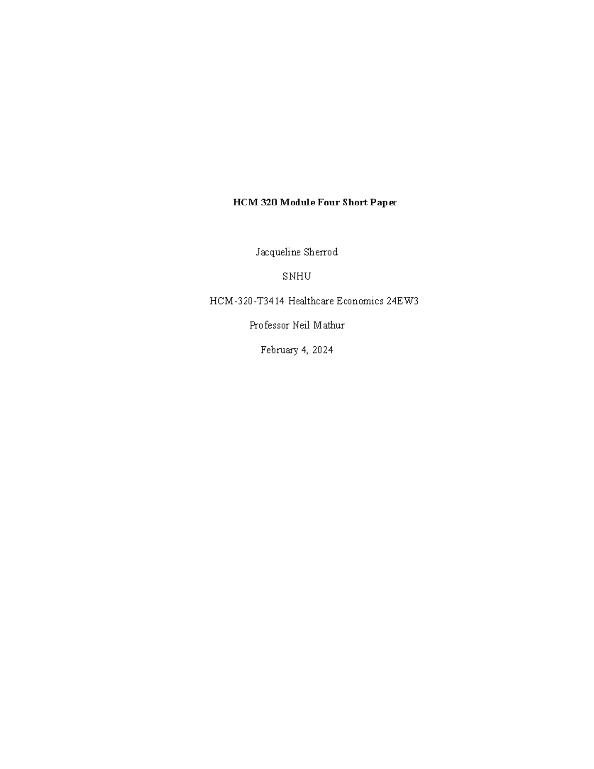 HCM 320 Module Four Short Paper Revised - HCM 320 Module Four Short ...