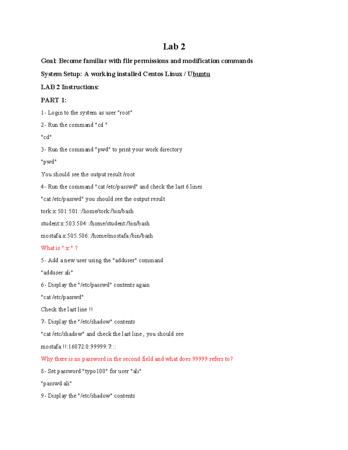 Lab3 - LAB 3 Of OS - Lab 2 Goal: Become familiar with file permissions and modification commands ...