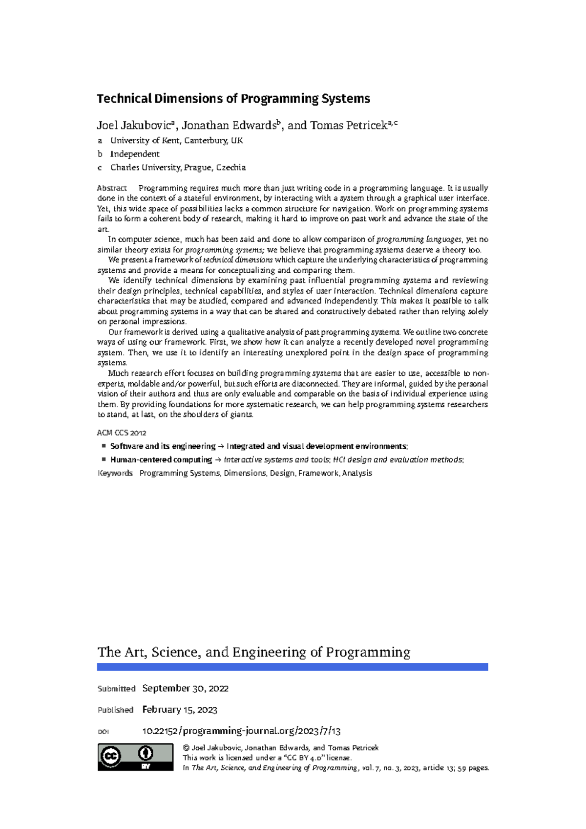 Technical Dimensions of Programming Systems - It is usually done in the ...