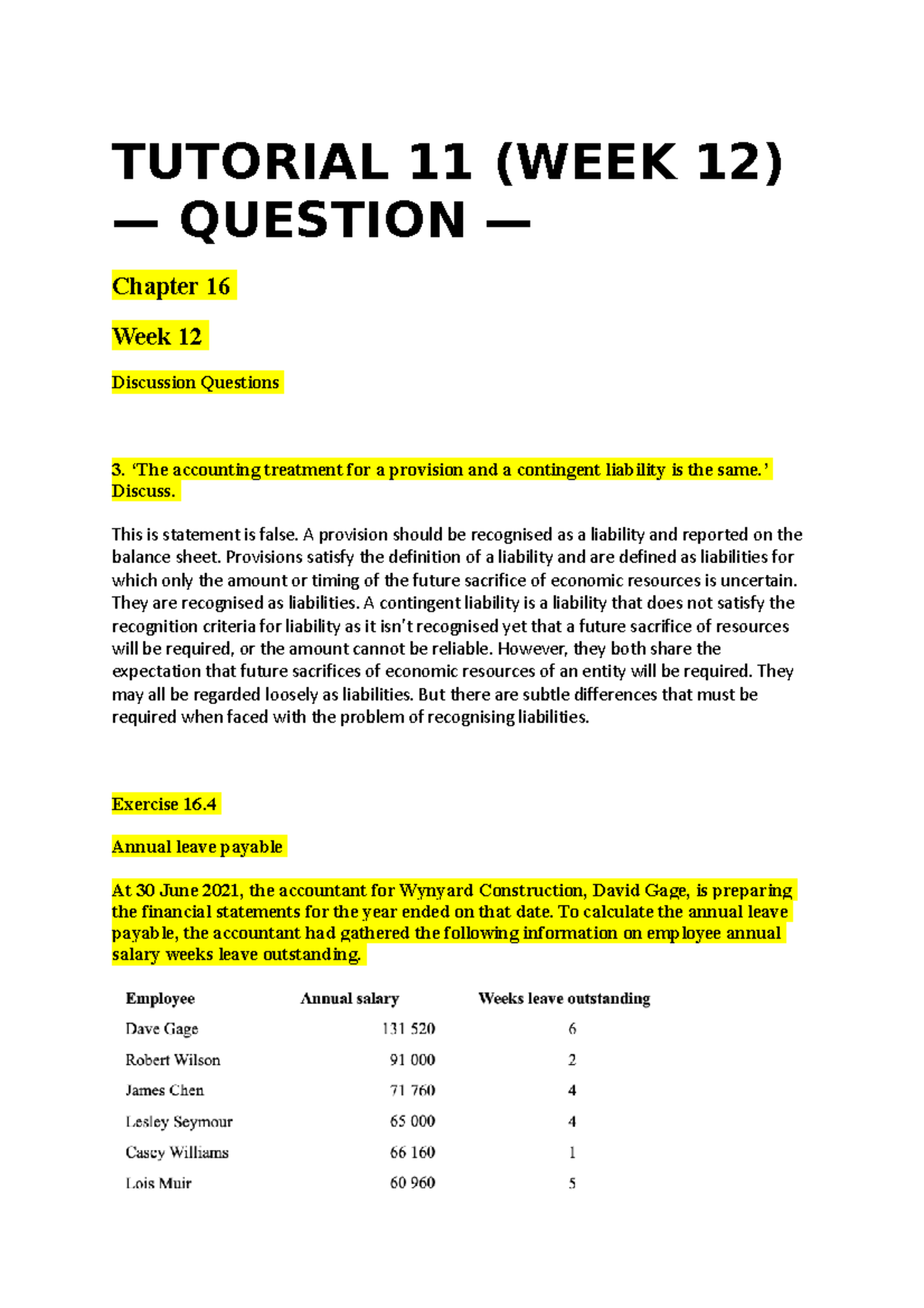 Tutorial 11 Week 12 - TUTORIAL 11 (WEEK 12) — QUESTION — Chapter 16 ...