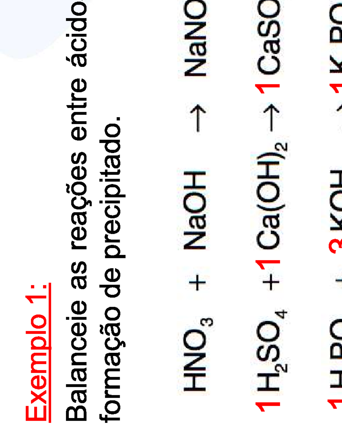 Balanceamento - Química geral - Exemplo 1: Balanceie as reações entre ...