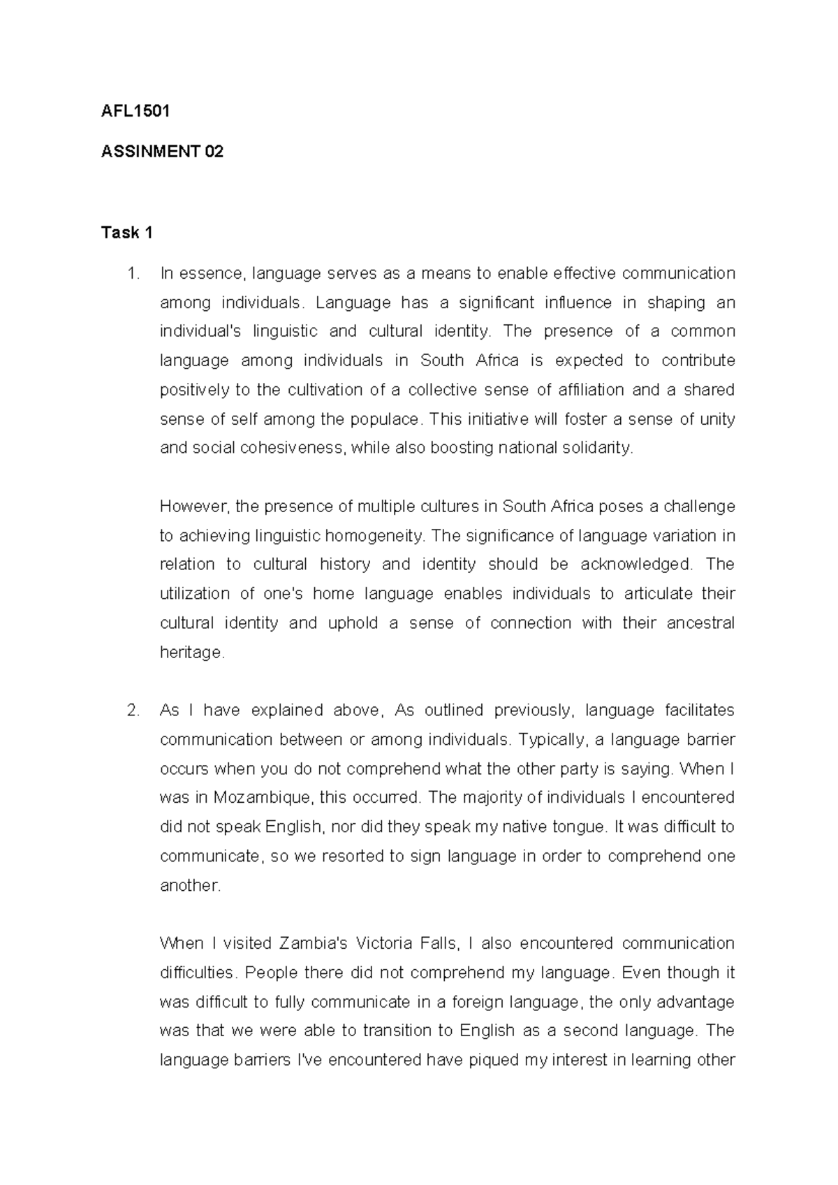 AFL1501 ass 2 - ASSESSMENT - AFL ASSINMENT 02 Task 1 1. In essence, language serves as a means ...