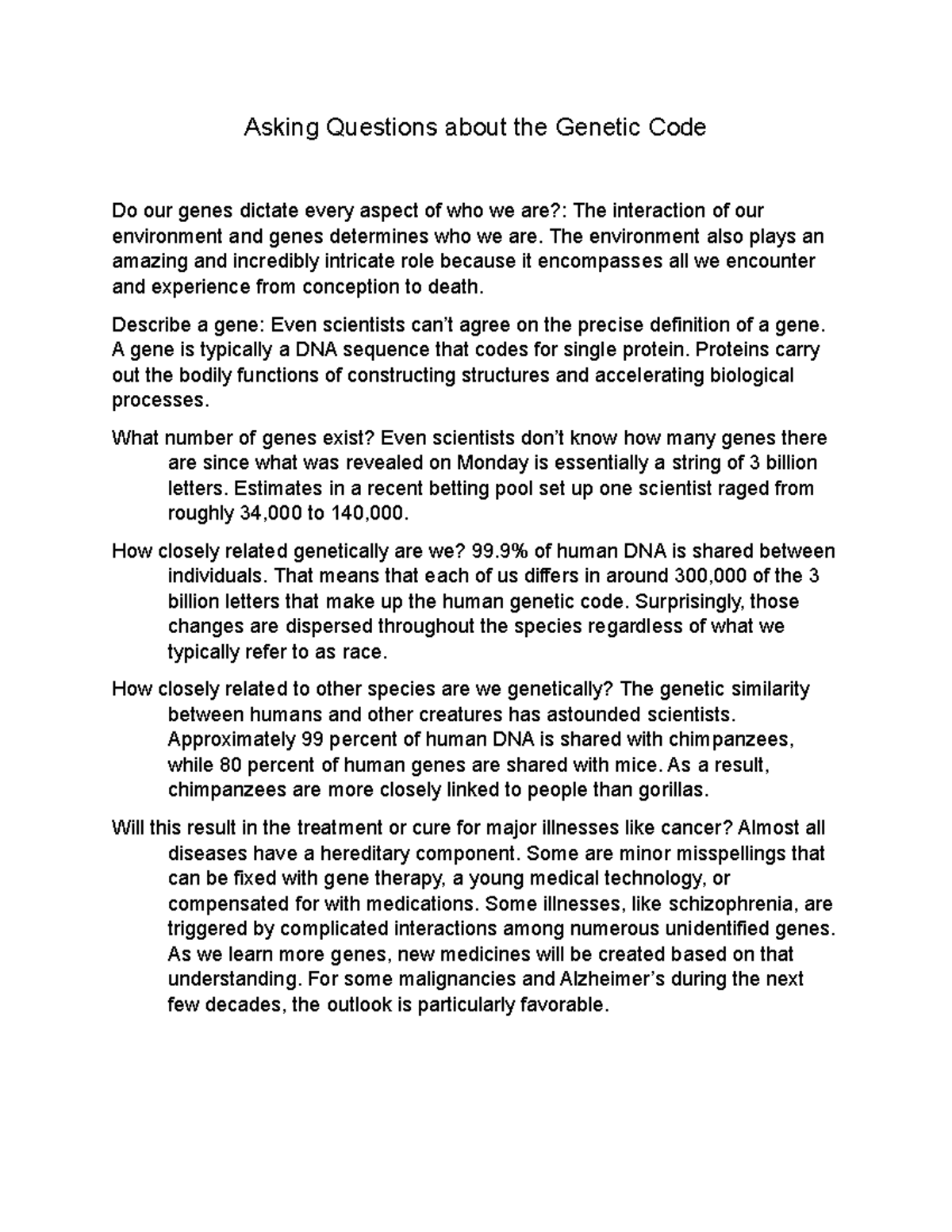 Asking Questions about the Genetic Code - The environment also plays an ...