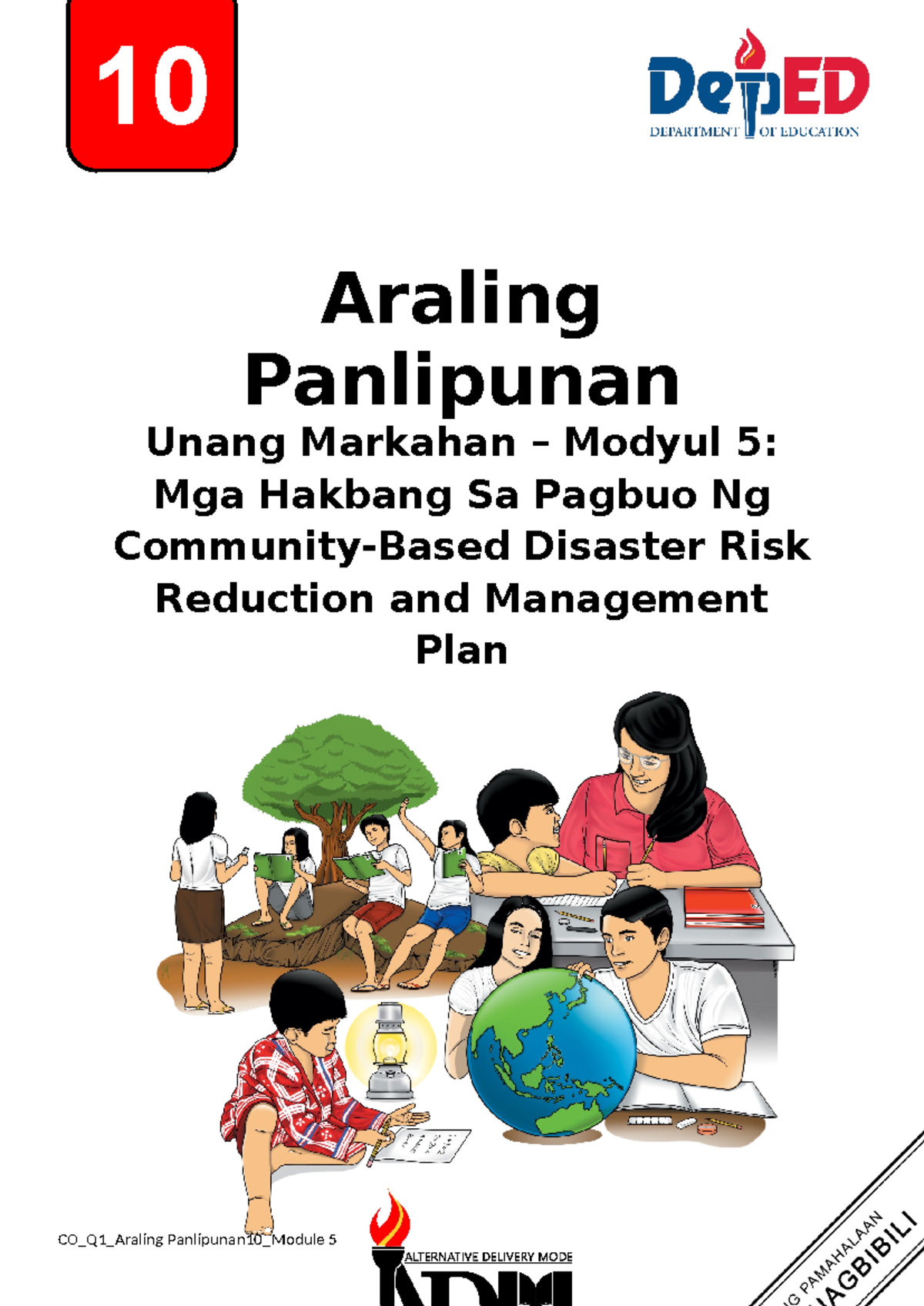 AP10 q1 mod5 mga-hakbang-sa-pagbuo-ng-community-based-disaster-risk-reduction-and-management ...