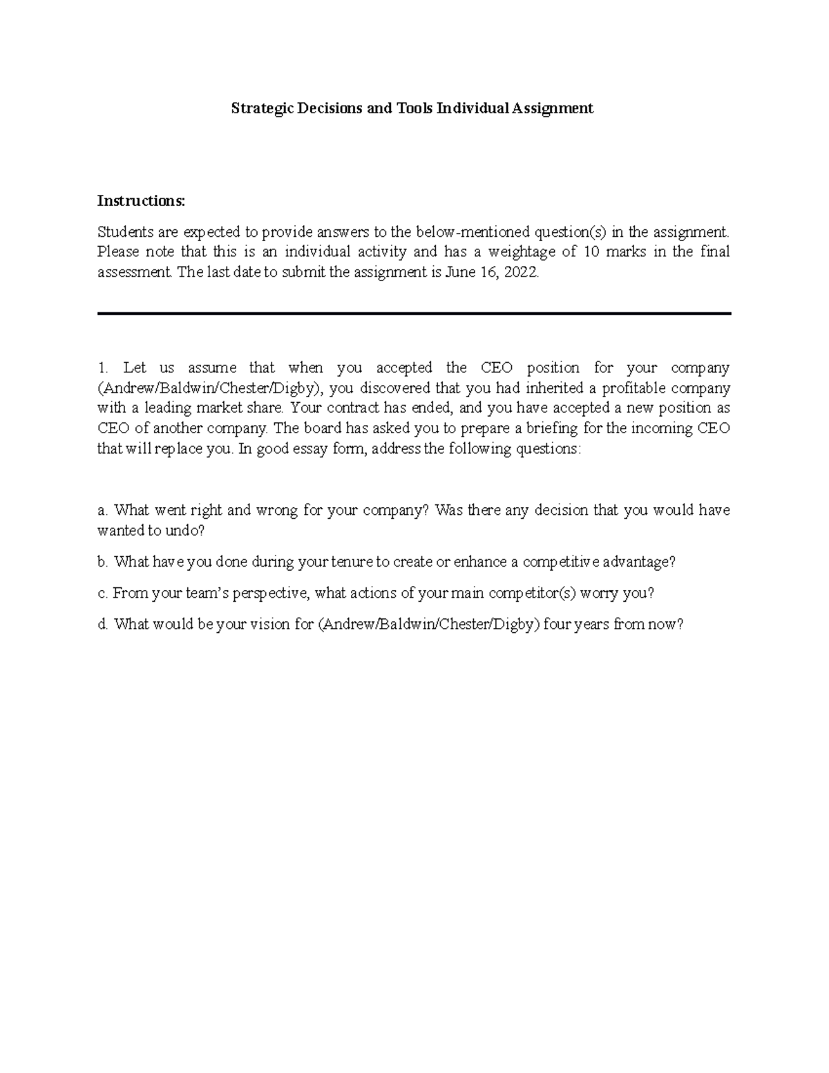 Capstone Assignment Individual - Strategic Decisions and Tools ...