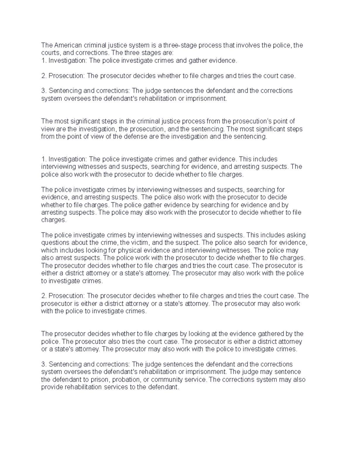 Reflection Assignment - The American criminal justice system is a three ...