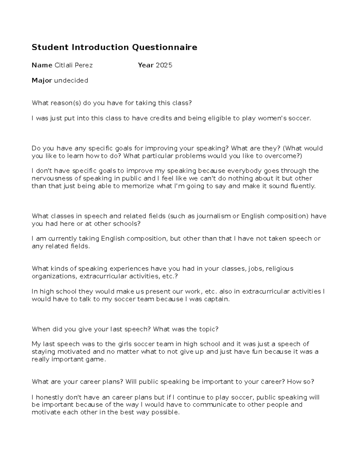 Student Introduction Questionnaire - Do you have any specific goals for ...