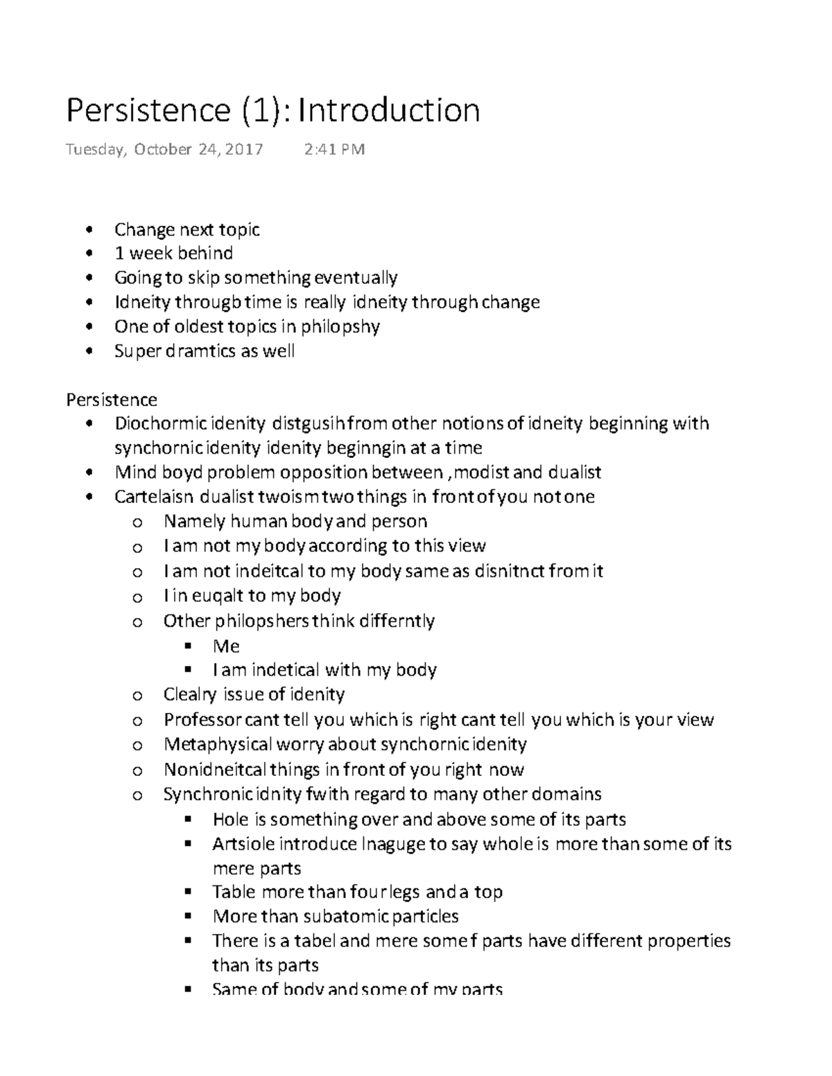 Persistence (1) Introduction - Change next topic 1 week behind Going to ...