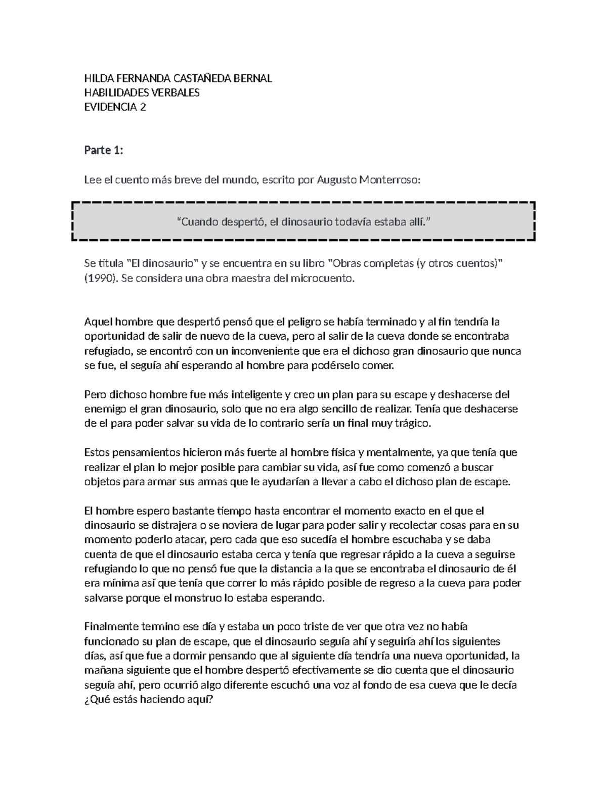 Evidencia 2 semana 2 - HILDA FERNANDA CASTAÑEDA BERNAL HABILIDADES VERBALES EVIDENCIA 2 Parte 1 ...