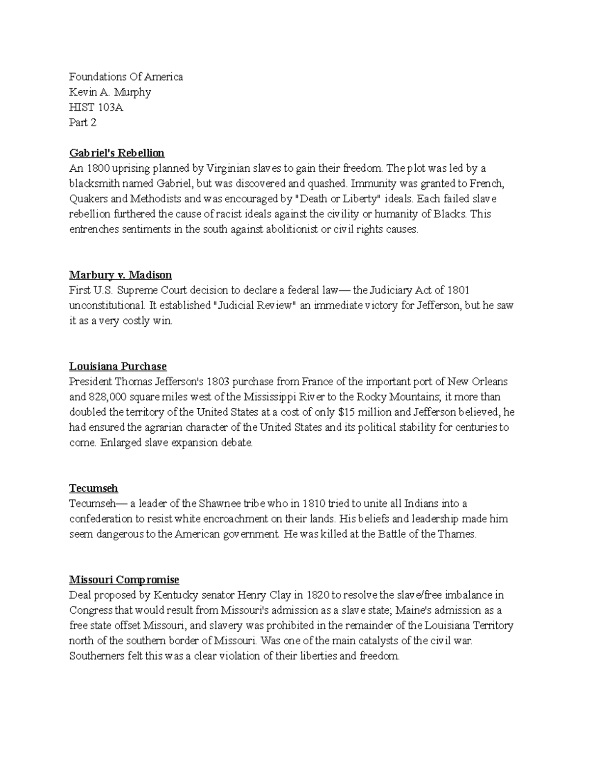 HIST 103A Part 2 Notes for Finals - Foundations Of America Kevin A ...