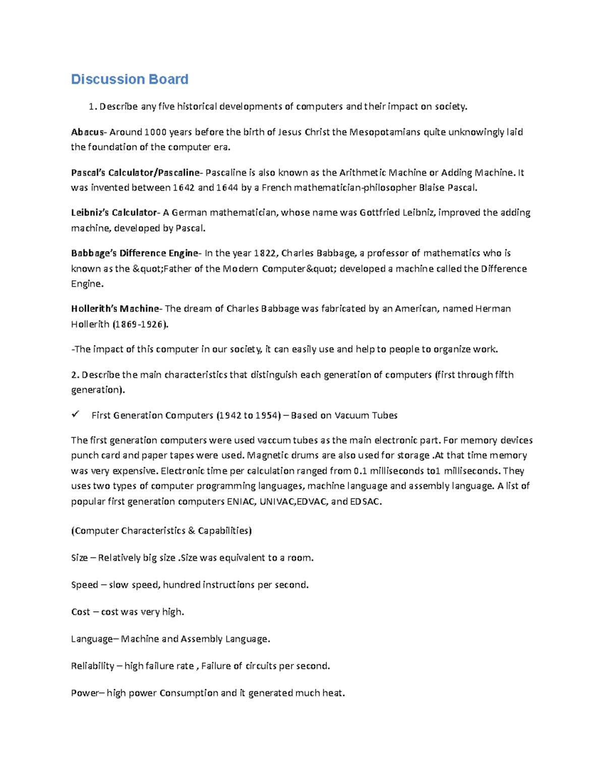Comsci - Discussion Board Describe any five historical developments of ...