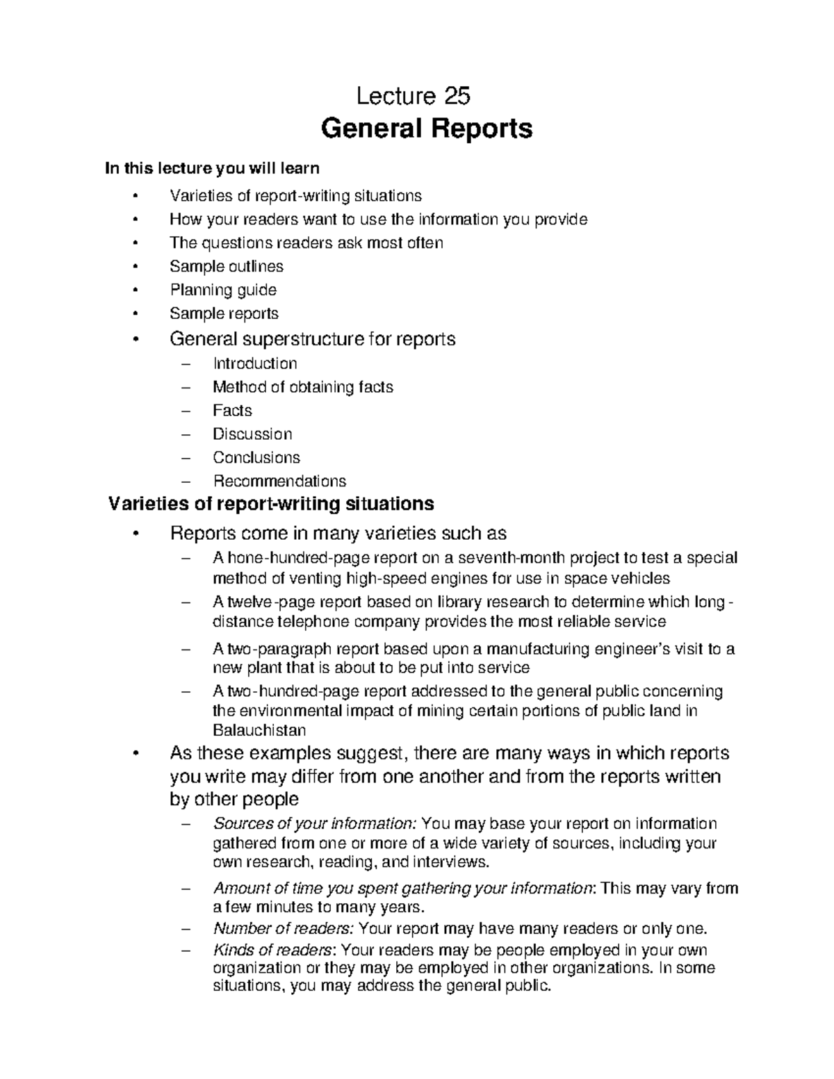 Lec25 - This is a helpful notes - Lecture 25 General Reports In this ...