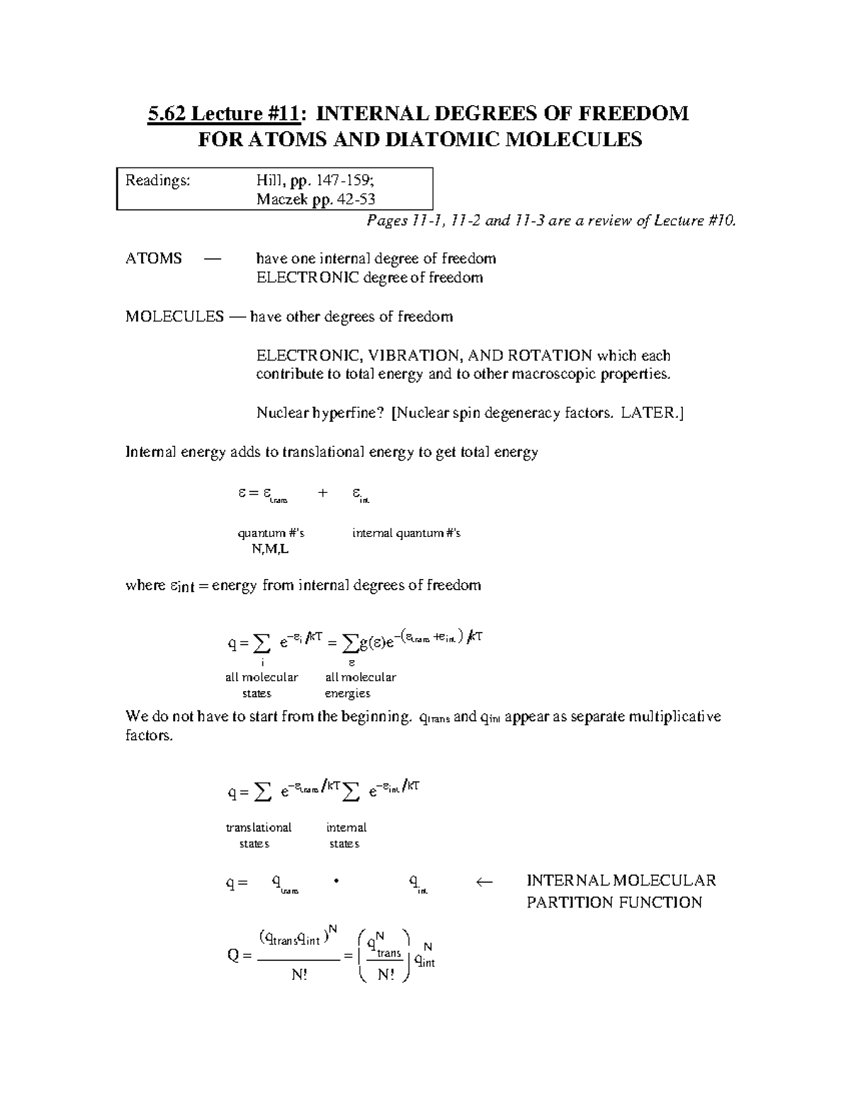 Internal degrees of freedom for atoms and diatomic molecules ...