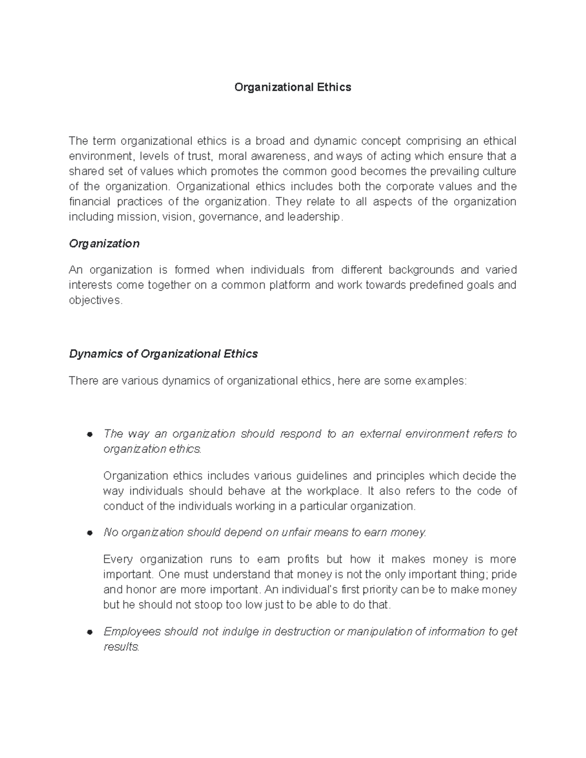 OM 13-CS-ACT1-Team 3 Organizational Ethics - Organizational Ethics The term organizational ...