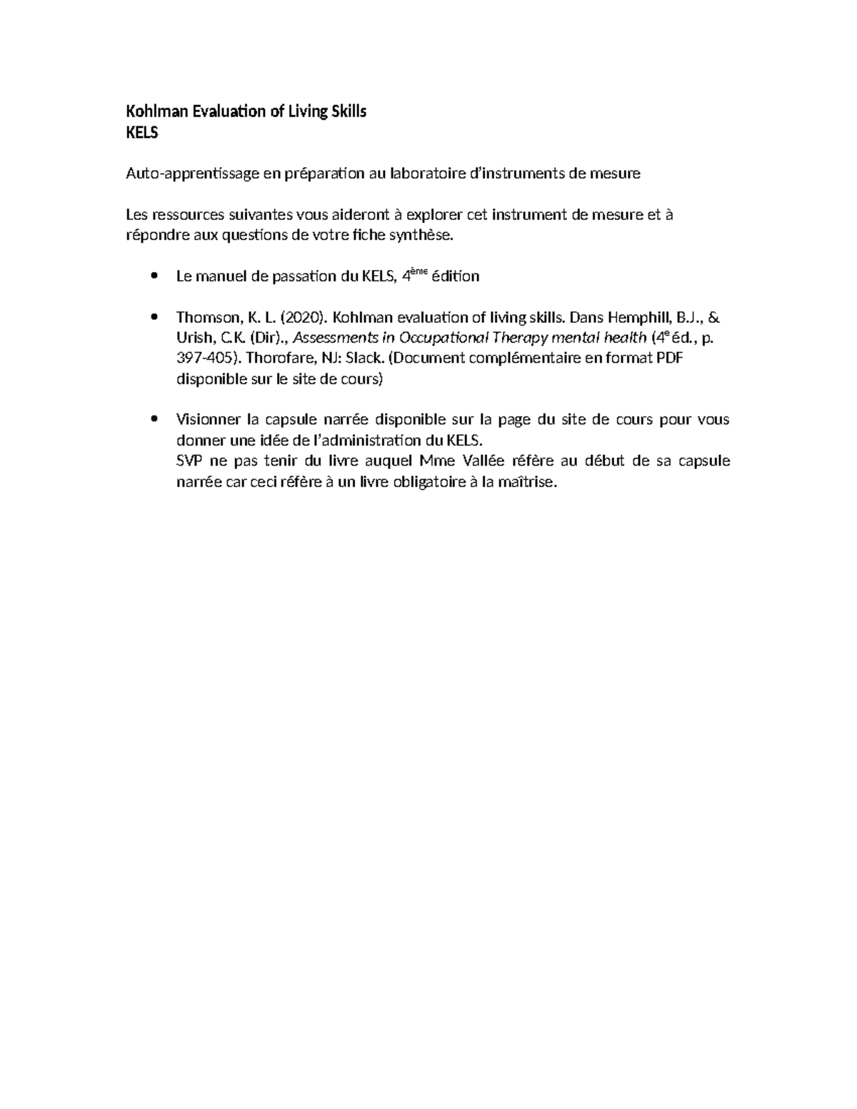 KELS - Berg - Kohlman Evaluation of Living Skills KELS Auto ...