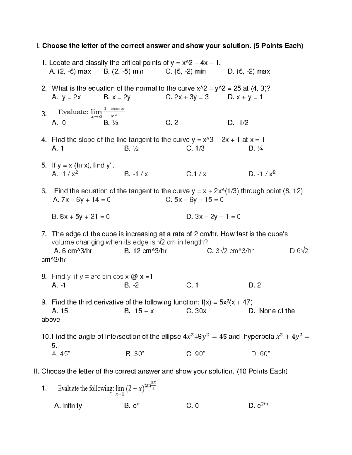 Final EXAM IN Differential Calculus - I. Choose the letter of the ...