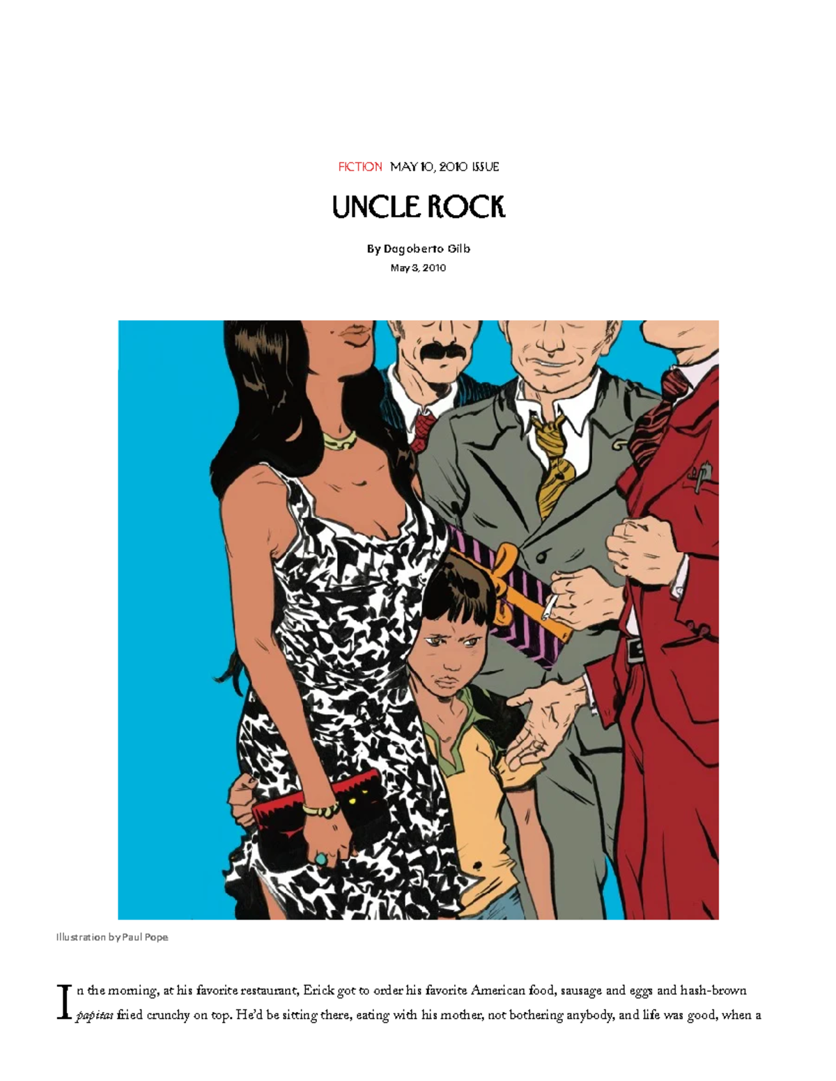 Uncle Rock - I Fiction May 10, 2010 Issue By Dagoberto Gilb May 3, 2010 ...