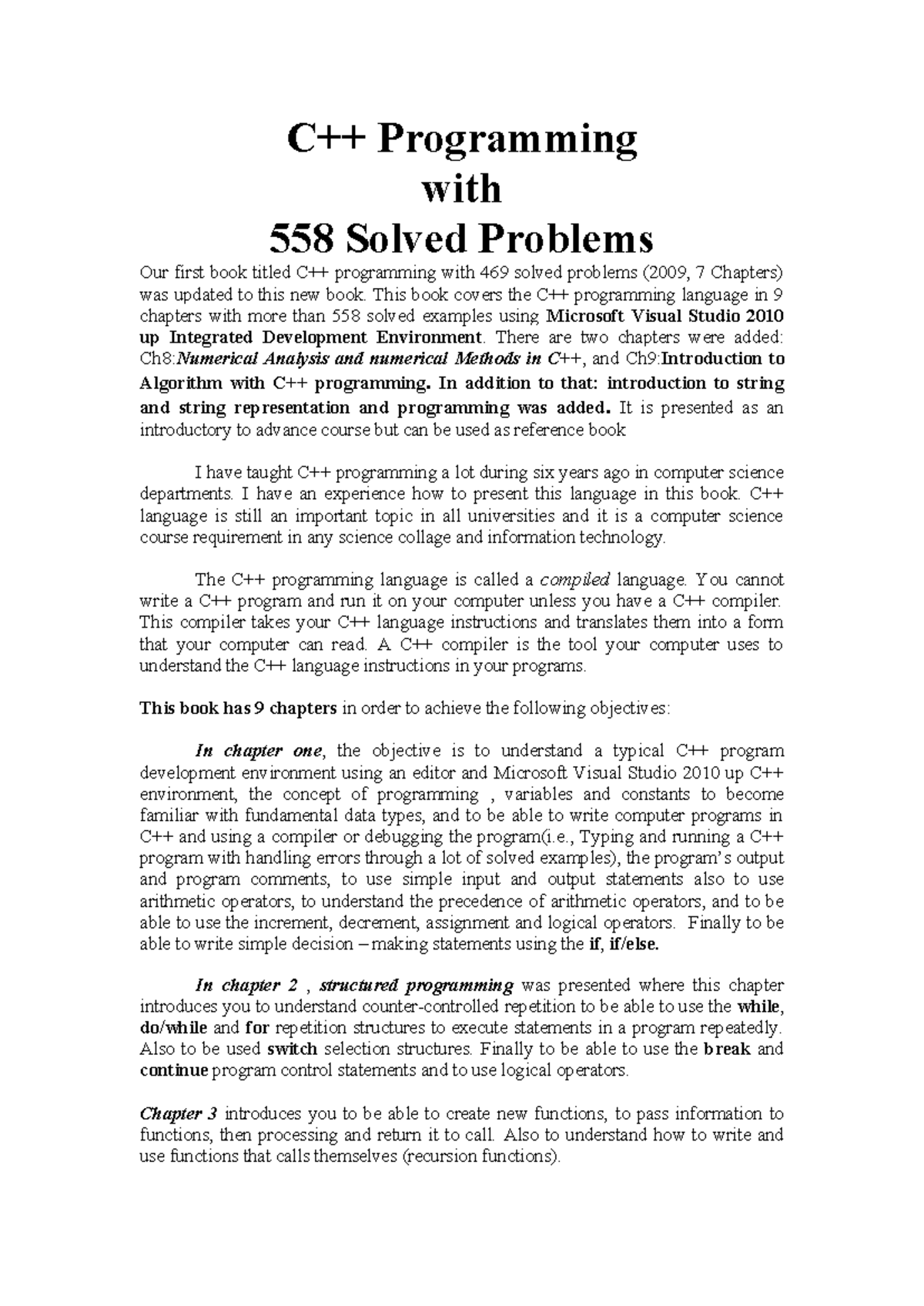 CProgrammingwith 558Solved Problems - C++ Programming with 558 Solved Problems Our first book ...