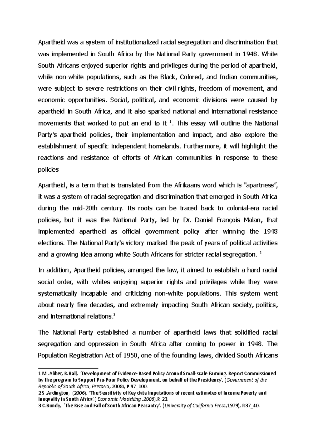 History - School - Apartheid was a system of institutionalized racial ...