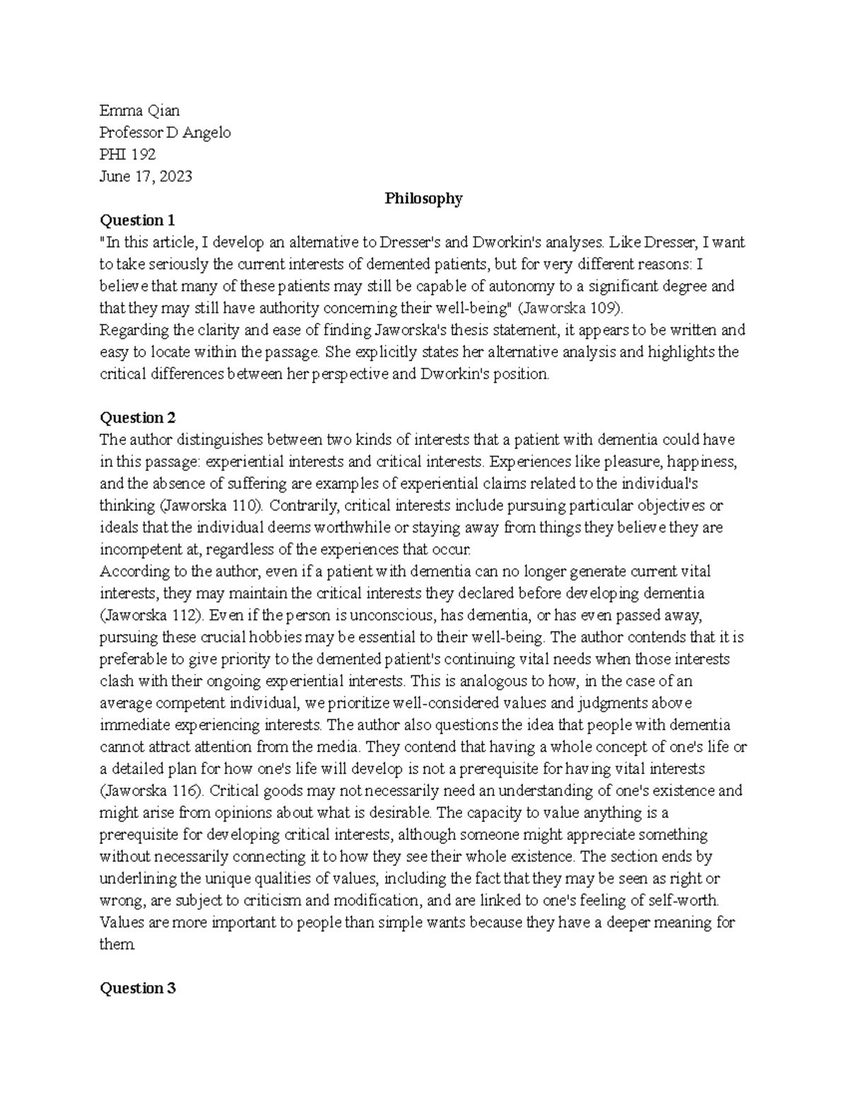 PHI 192 - HW 3 - Last homework assignment - Emma Qian Professor D ...