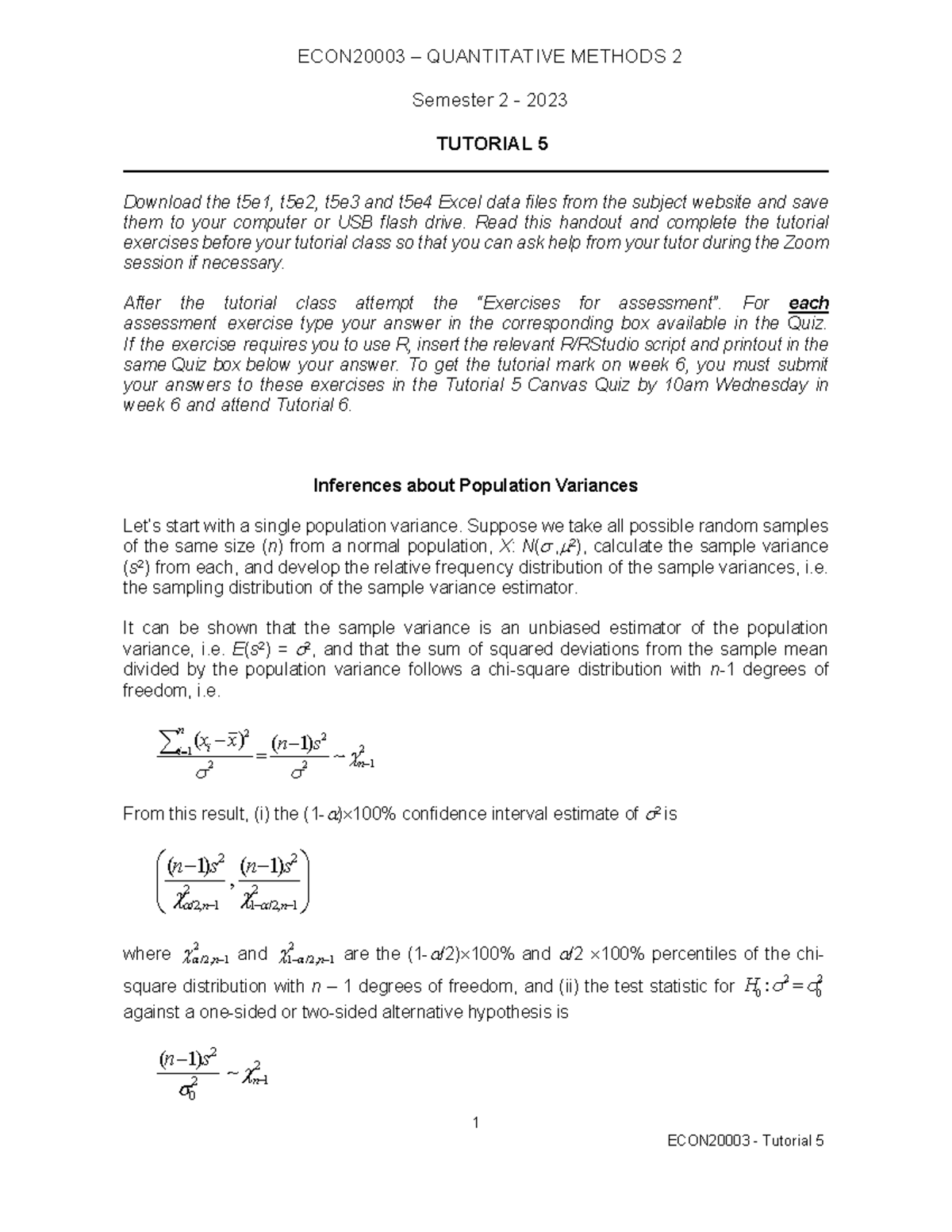 Tutorial 5 - 1 ECON20003 – QUANTITATIVE METHODS 2 Semester 2 - 2023 TUTORIAL 5 Download the t5e1 ...