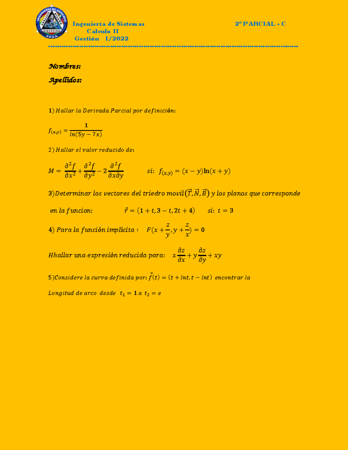 Parcial 2º Calcilo II - SIS 1-2022 - Ingeniería de Sistemas 2º PARCIAL ...