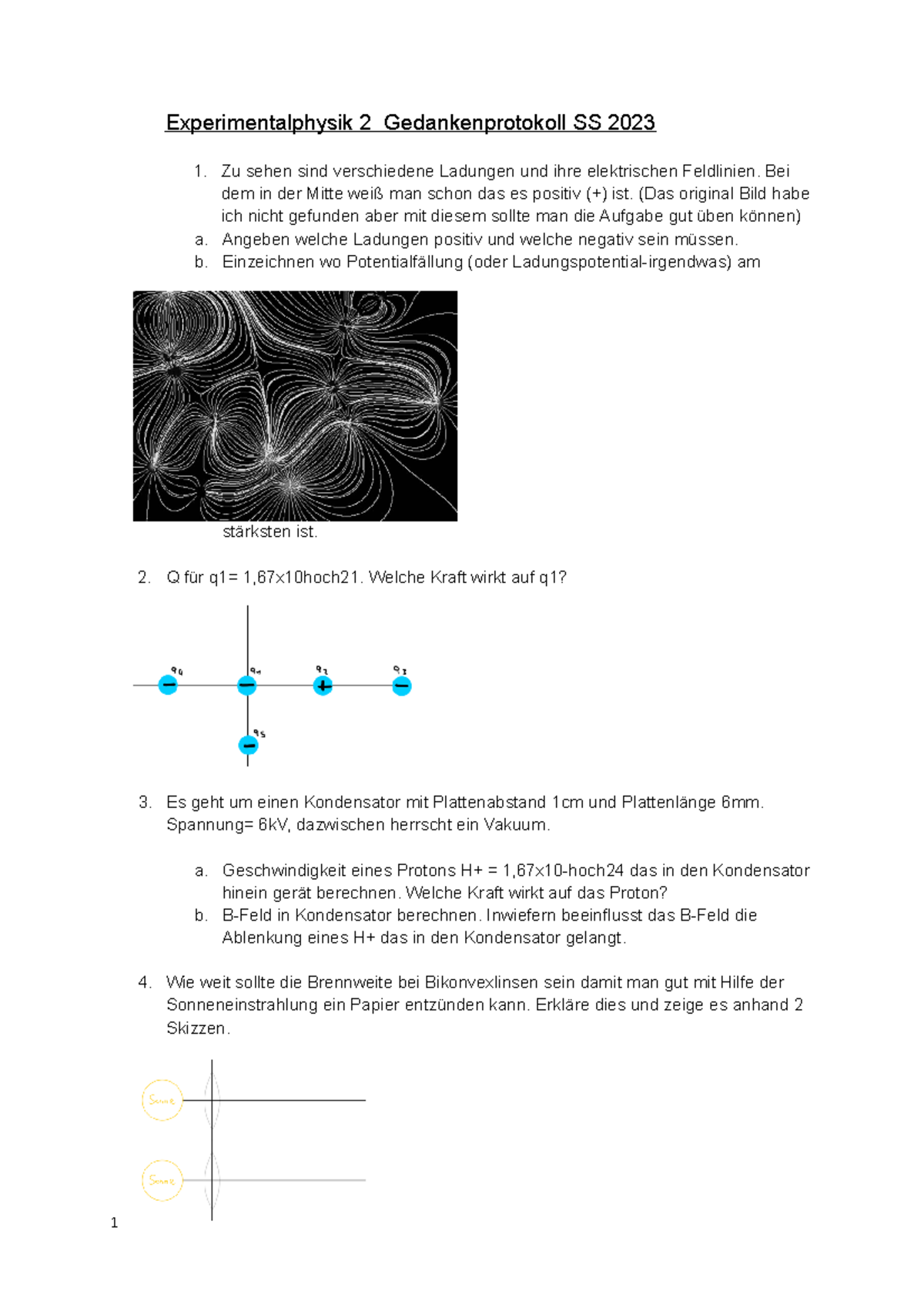 Experimental Physik II Gedankenprotokoll Sommer 23 - Experimentalphysik 2 Gedankenprotokoll SS ...