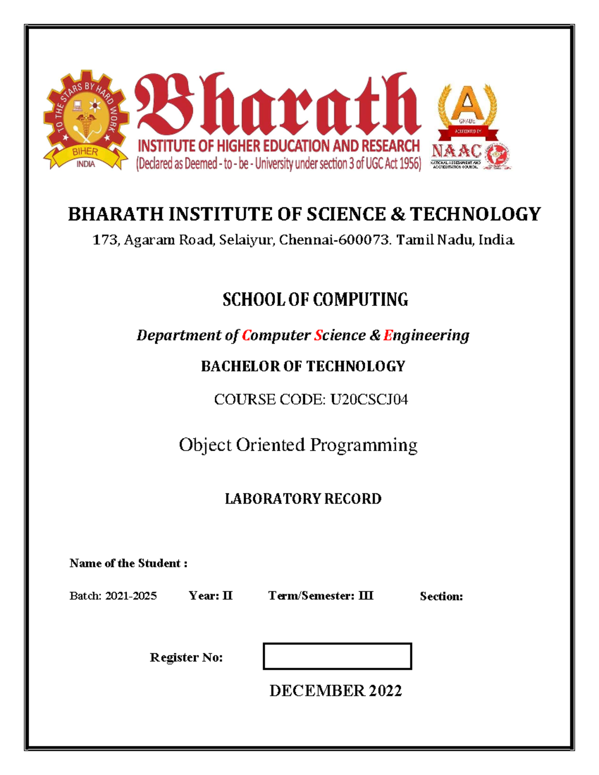 U20CSCJ04 OOPS Record - BHARATH INSTITUTE OF SCIENCE & TECHNOLOGY 173 ...