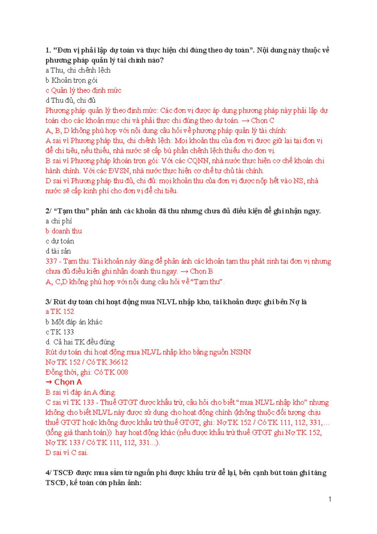 ÔN-KTC thi vấn đáp - có thể có đáp án sai - "Đơn vị phải lập dự toán và thực hiện chi đúng theo ...