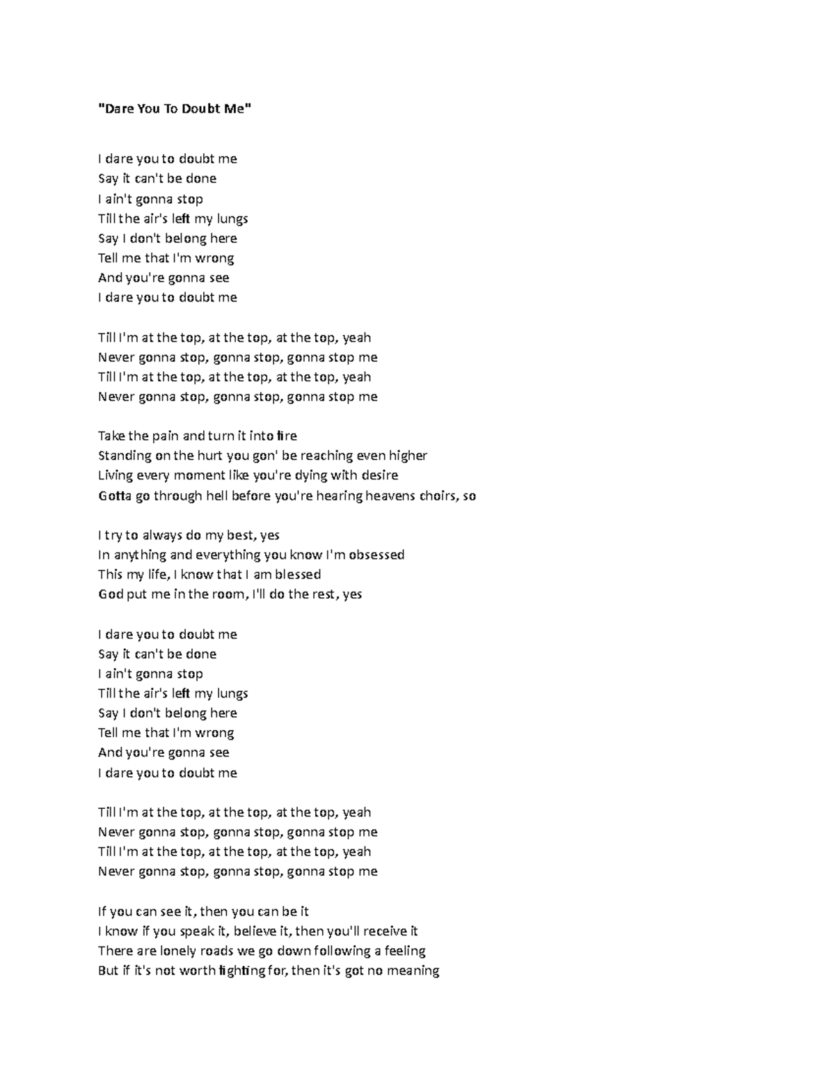Dare You To Doubt Me - Thank you soo much - "Dare You To Doubt Me" I ...