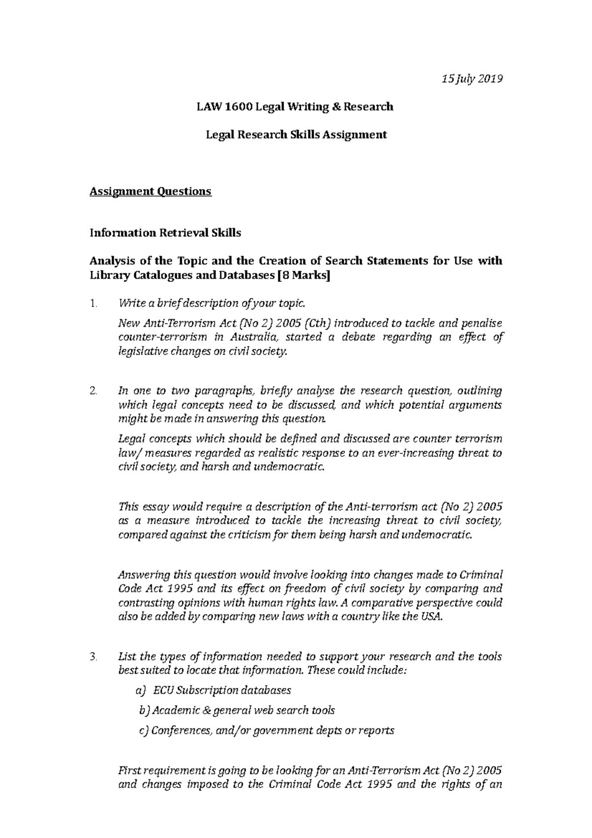 Skills Assignment sem 2 2019 - 15 July 2019 LAW 1600 Legal Writing ...