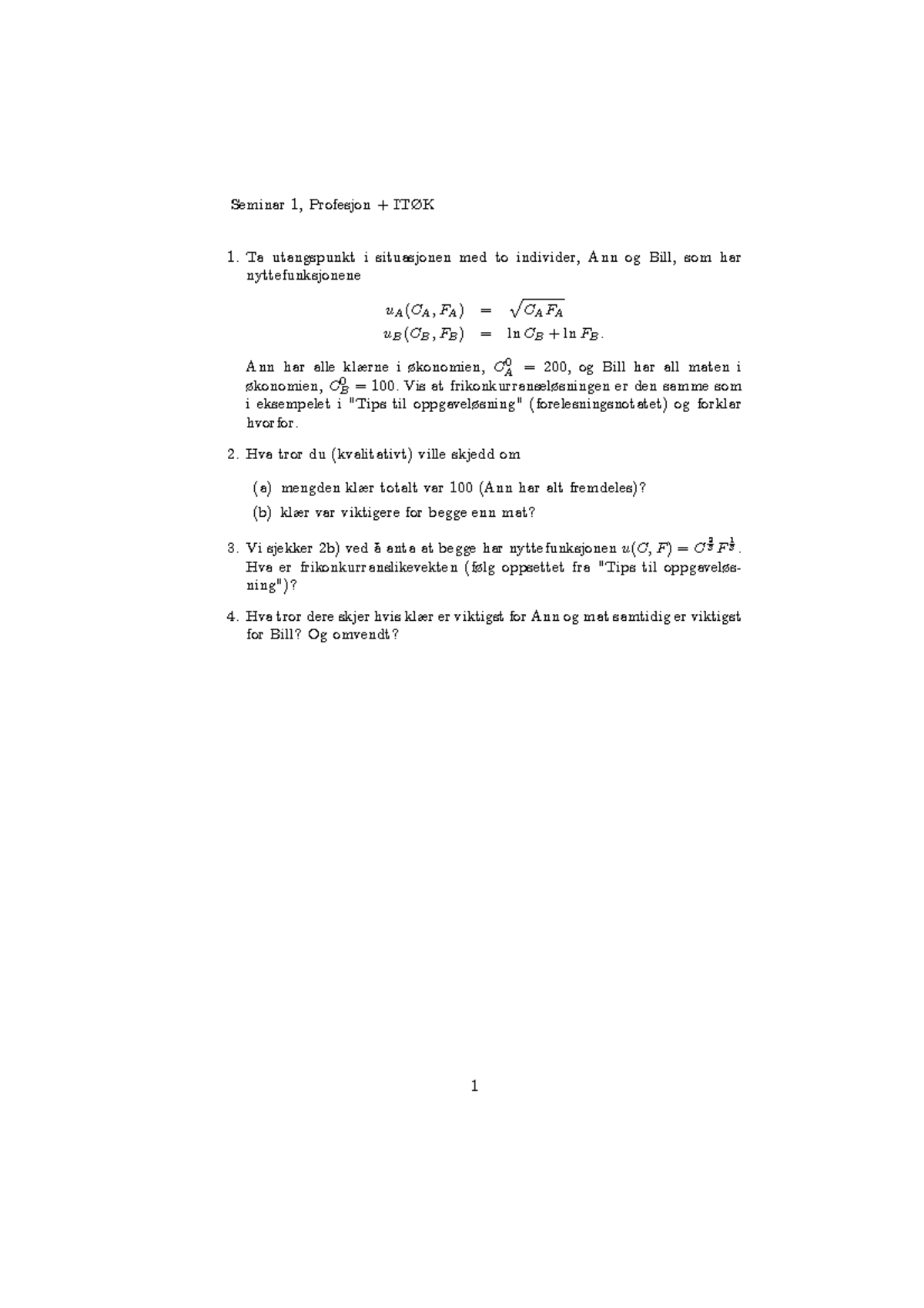 Seminar 1Prof ITØK - Statistics Lecture Notes - Seminar 1, Profesjon ... Seminar 1Prof ITØK - Statistics Lecture Notes - Seminar 1, Profesjon ...