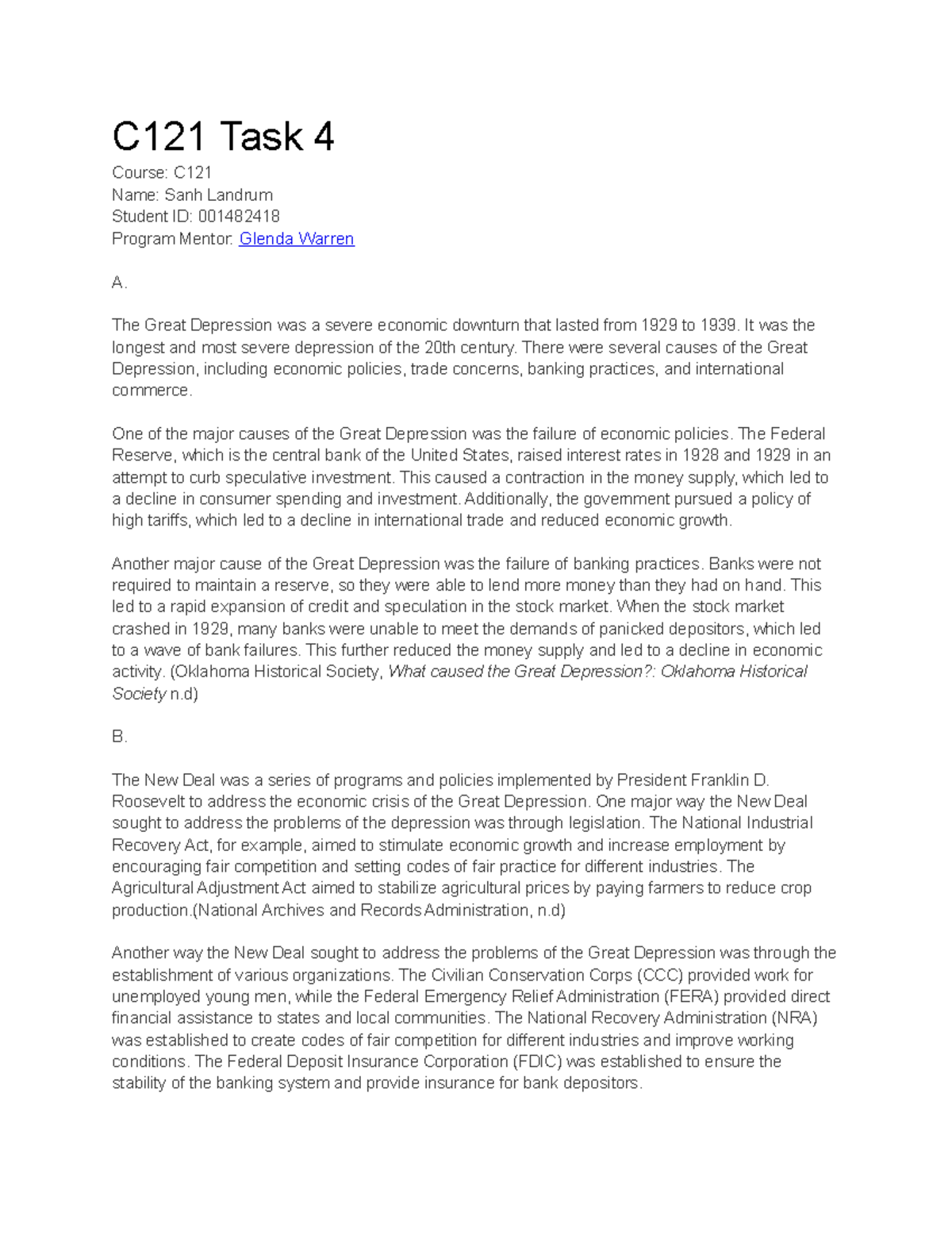 C121 task 4 - revision - C121 Task 4 Course: C Name: Sanh Landrum ...