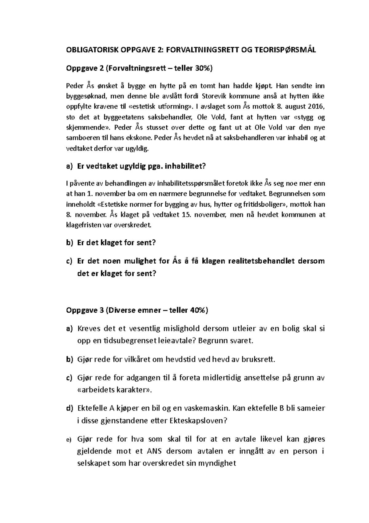 Obligatorisk Oppgave 2 forvaltningsrett - OBLIGATORISK OPPGAVE 2: FORVALTNINGSRETT OG ...