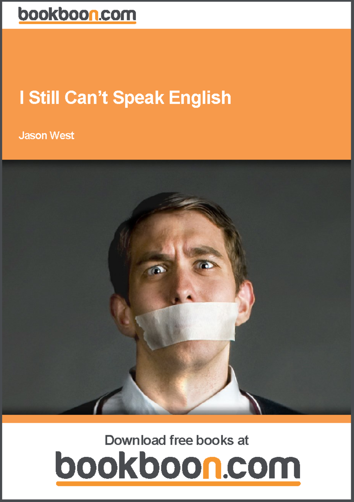 I still cant speak english - Jason West I Still Can’t Speak English Download free books at ...
