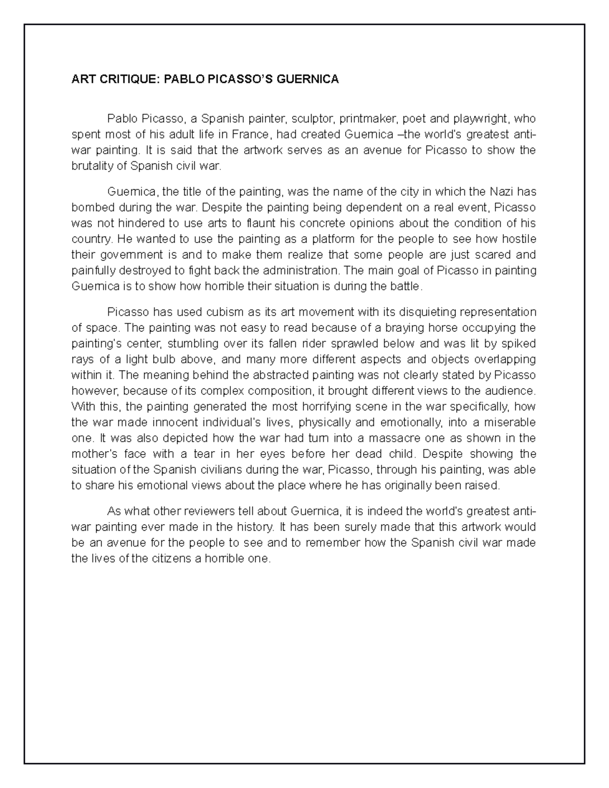ART Critique - ART CRITIQUE: PABLO PICASSO’S GUERNICA Pablo Picasso, a ...