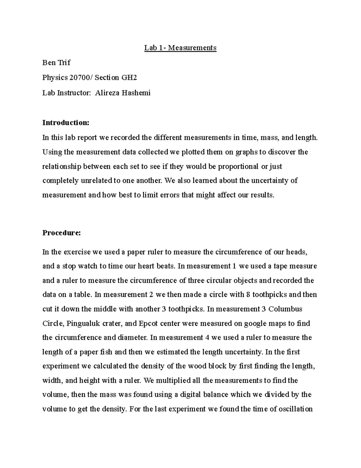 Lab 1 Report - Lab 1- Measurements Ben Trif Physics 20700/ Section GH ...