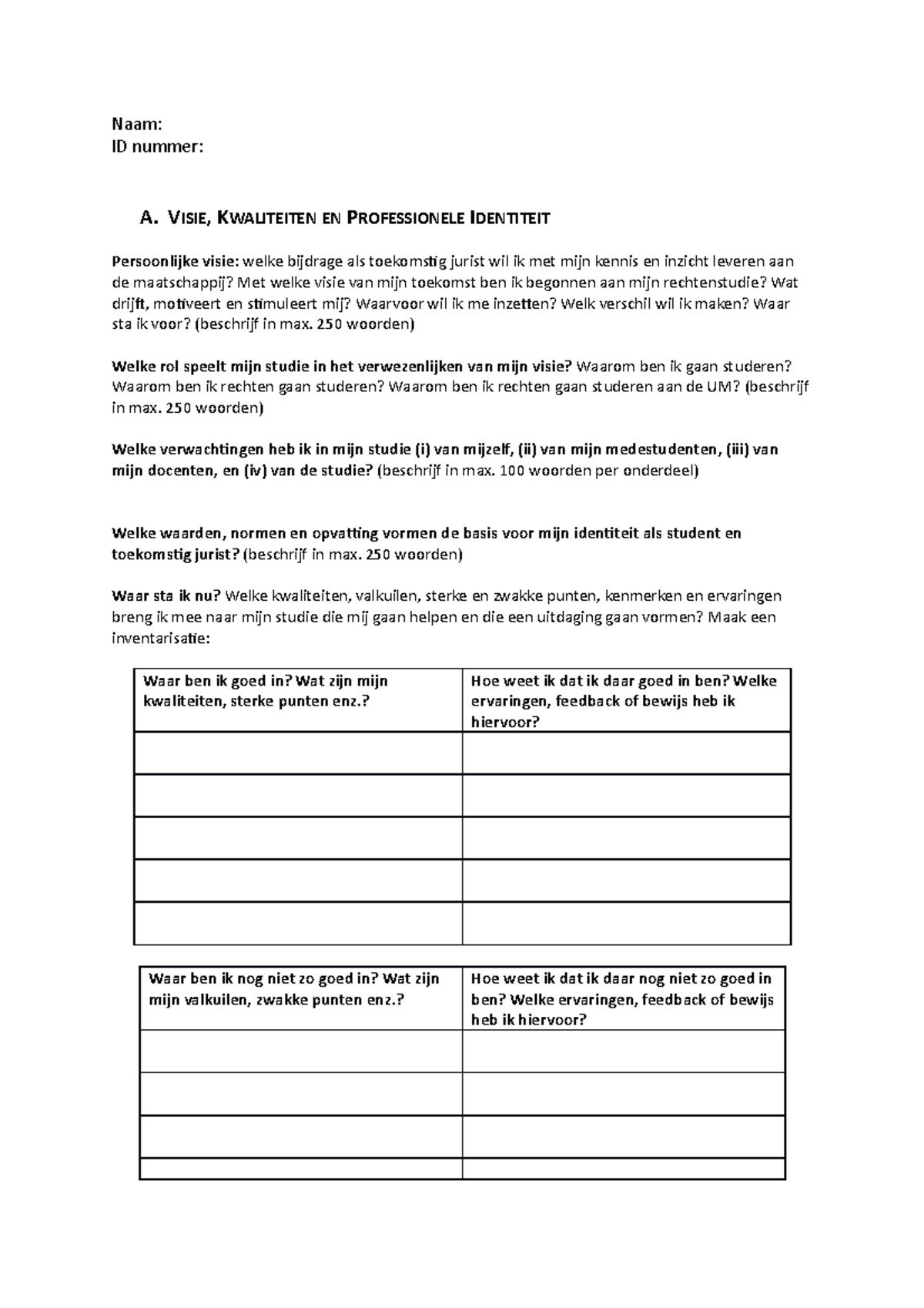 Sjabloon - Persoonlijk Ontwikkelplan - Naam: ID nummer: A. VISIE ...