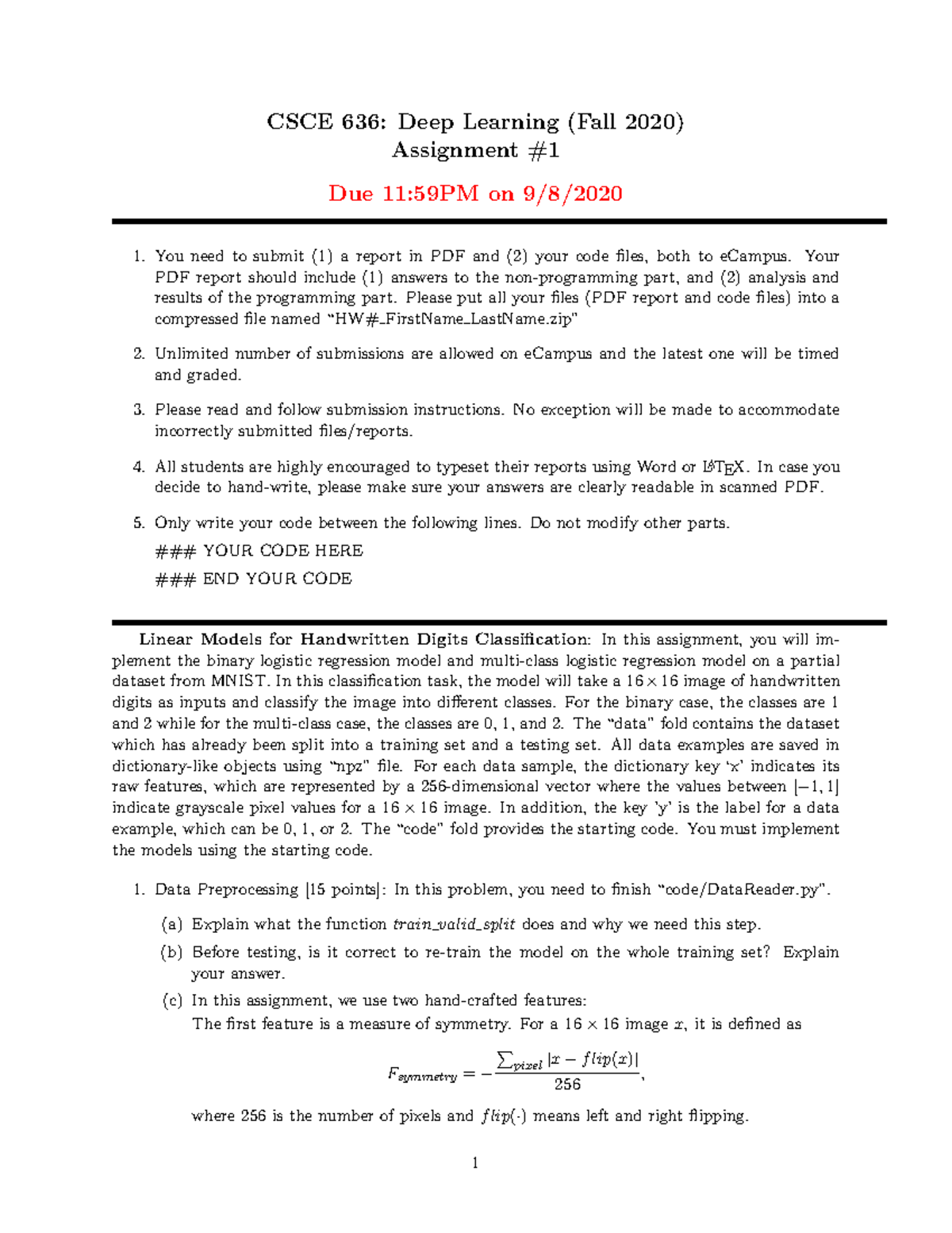 HW1 - Grade A+ - CSCE 636: Deep Learning (Fall 2020) Assignment Due 11:59PM on 9/8/ You need to ...