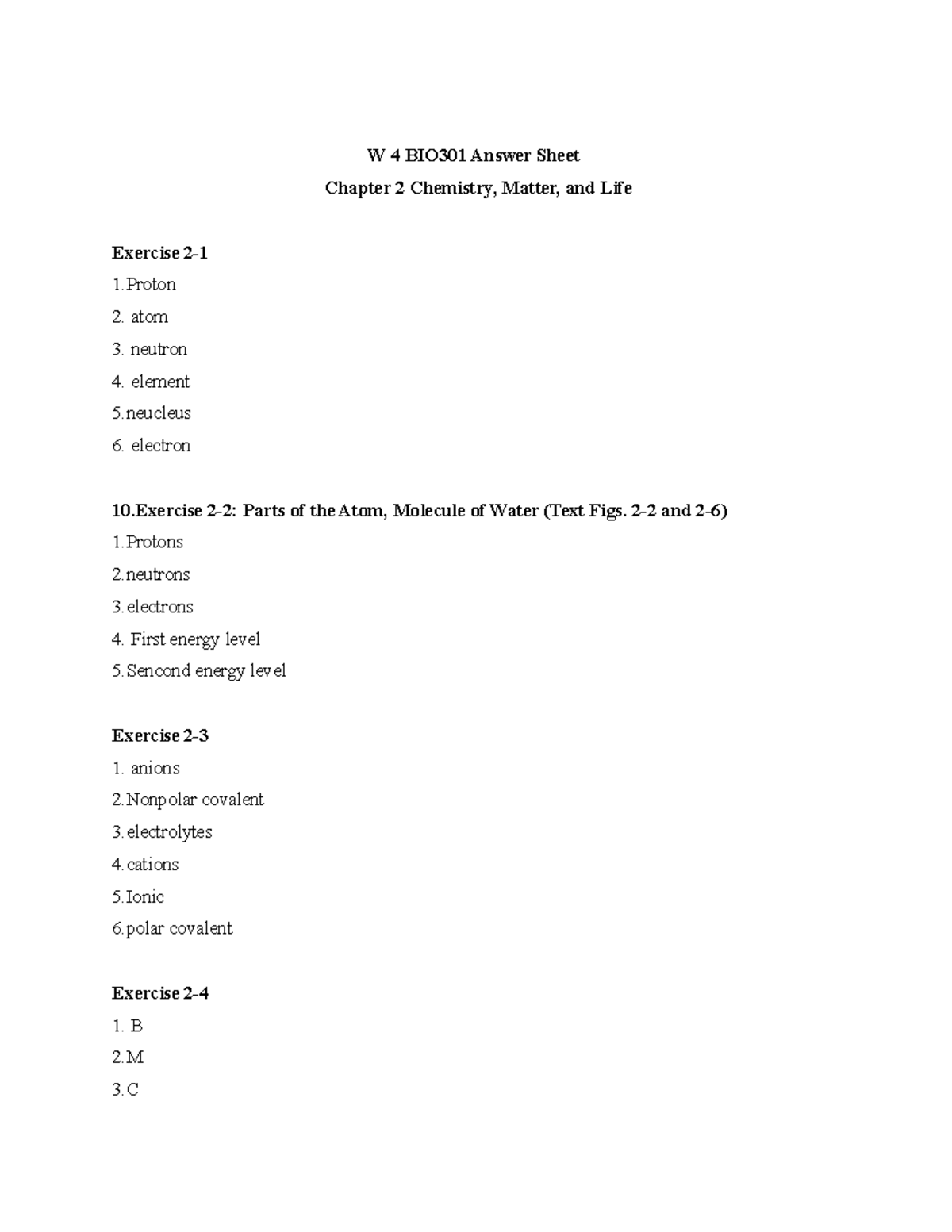 W4 BIO301 Answer Sheet CH 2 - W 4 BIO301 Answer Sheet Chapter 2 ...
