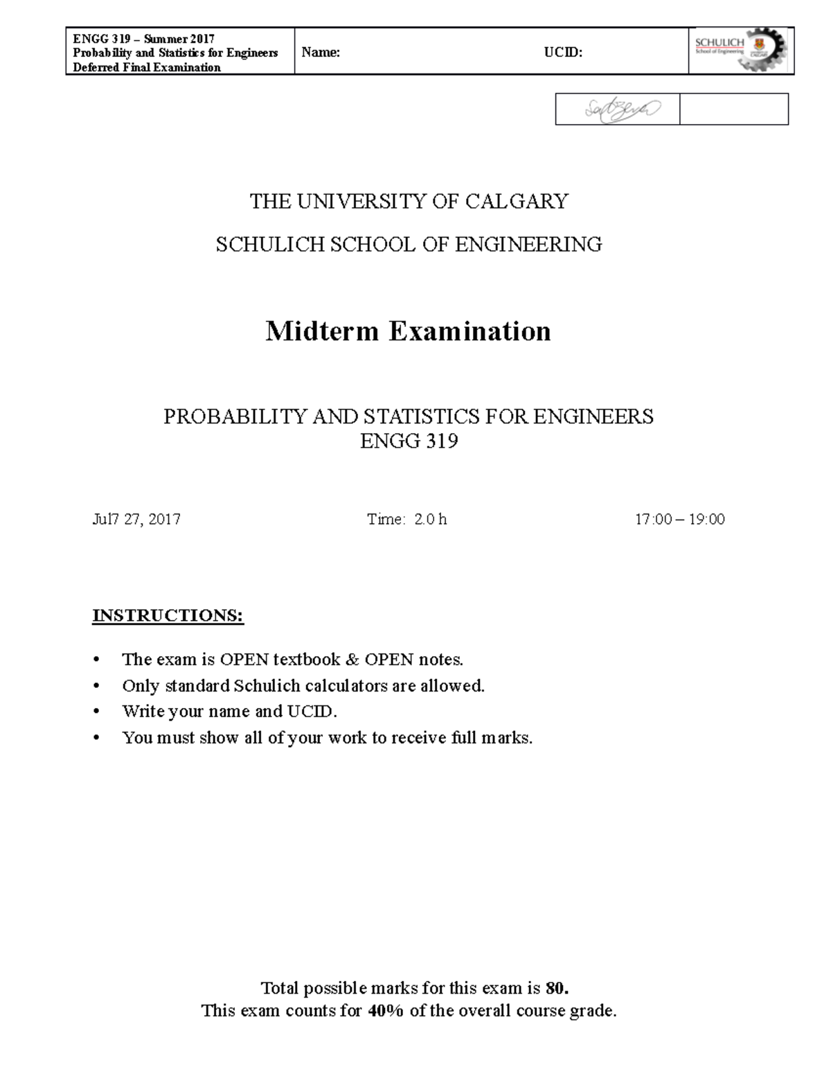 Midterm 2019 fall engg 319. probability - ENGG 319 – Summer 2017 ...