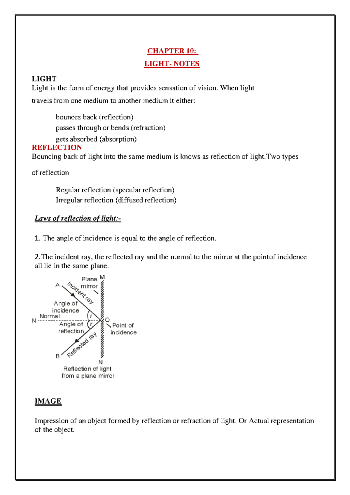 CH - Light (PART 1) - CHAPTER 10: LIGHT- NOTES LIGHT Light is the form ...