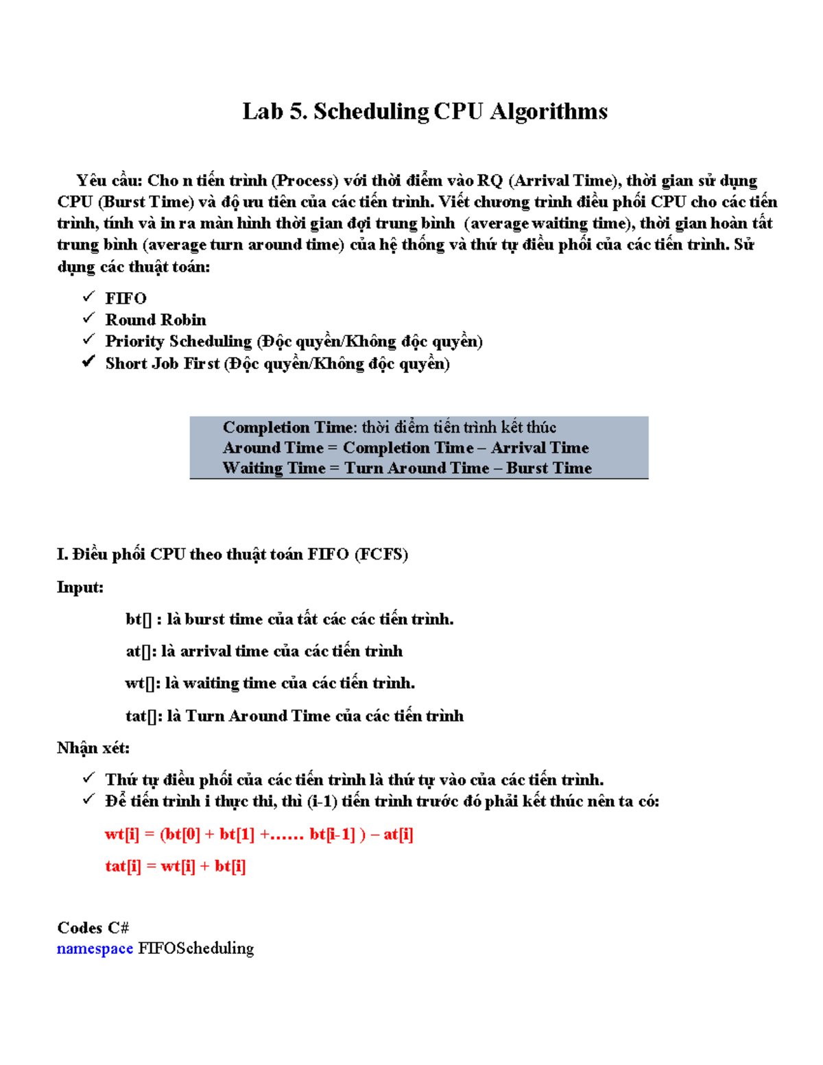 Nlhdt - BÀI TẬP THỰC HÀNH 5 - Lab 5. Scheduling CPU Algorithms Yêu cầu: Cho n tiến trình ...