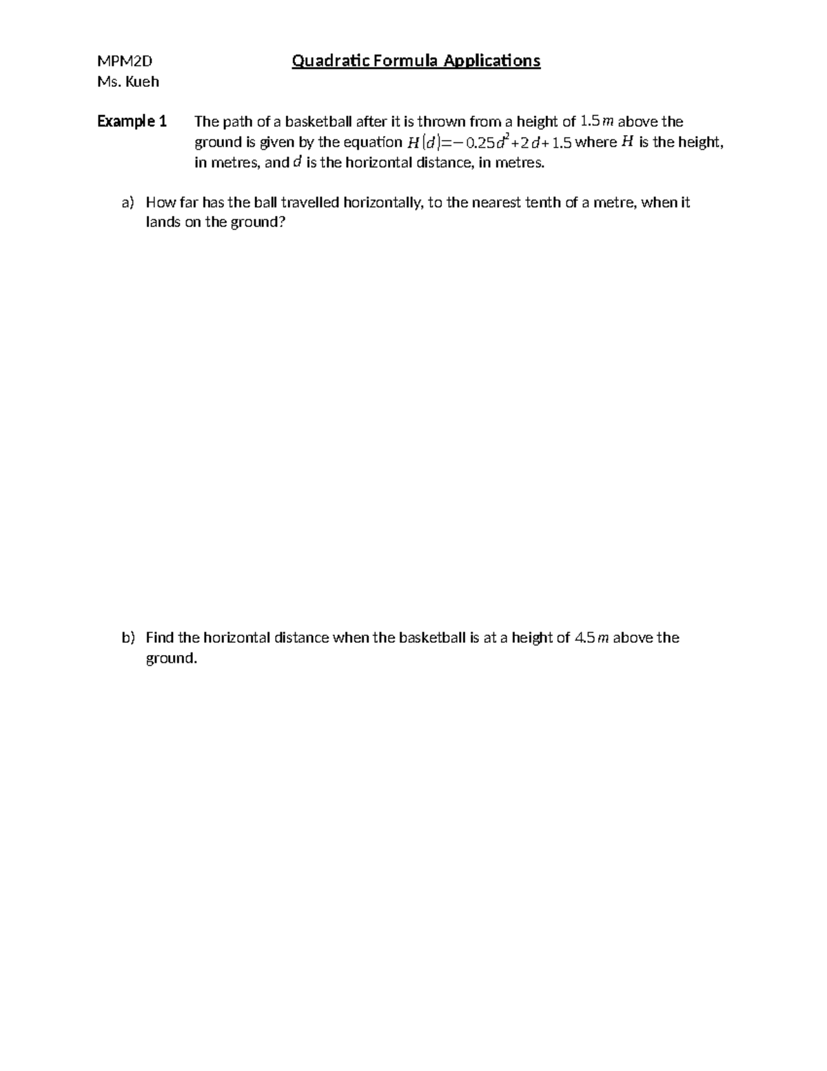 Lesson 3 quadratic formula applications - MPM2D Quadratic Formula ...