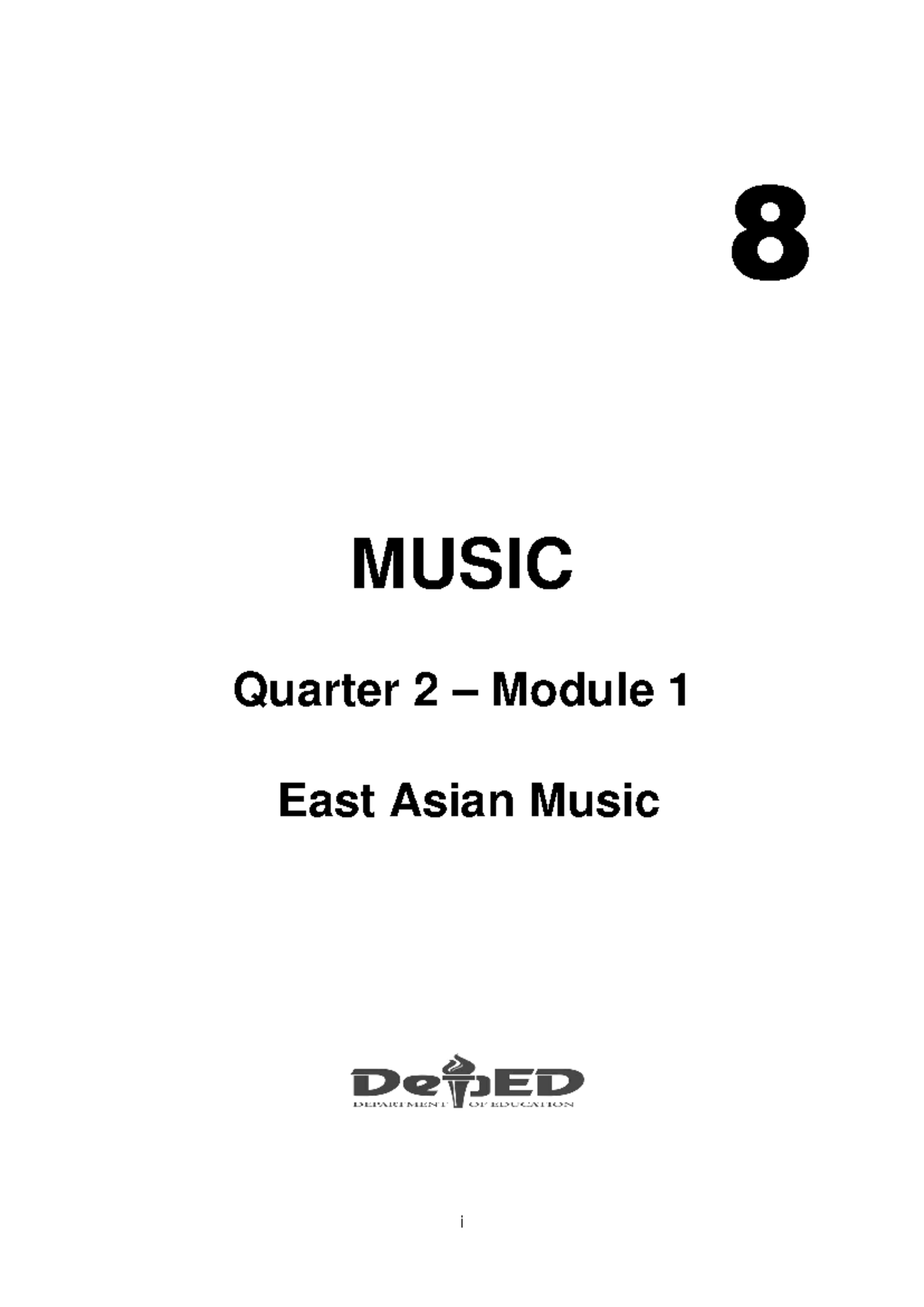 Q2m1 - aedrfgsyh - i 8 MUSIC Quarter 2 – Module 1 East Asian Music ...